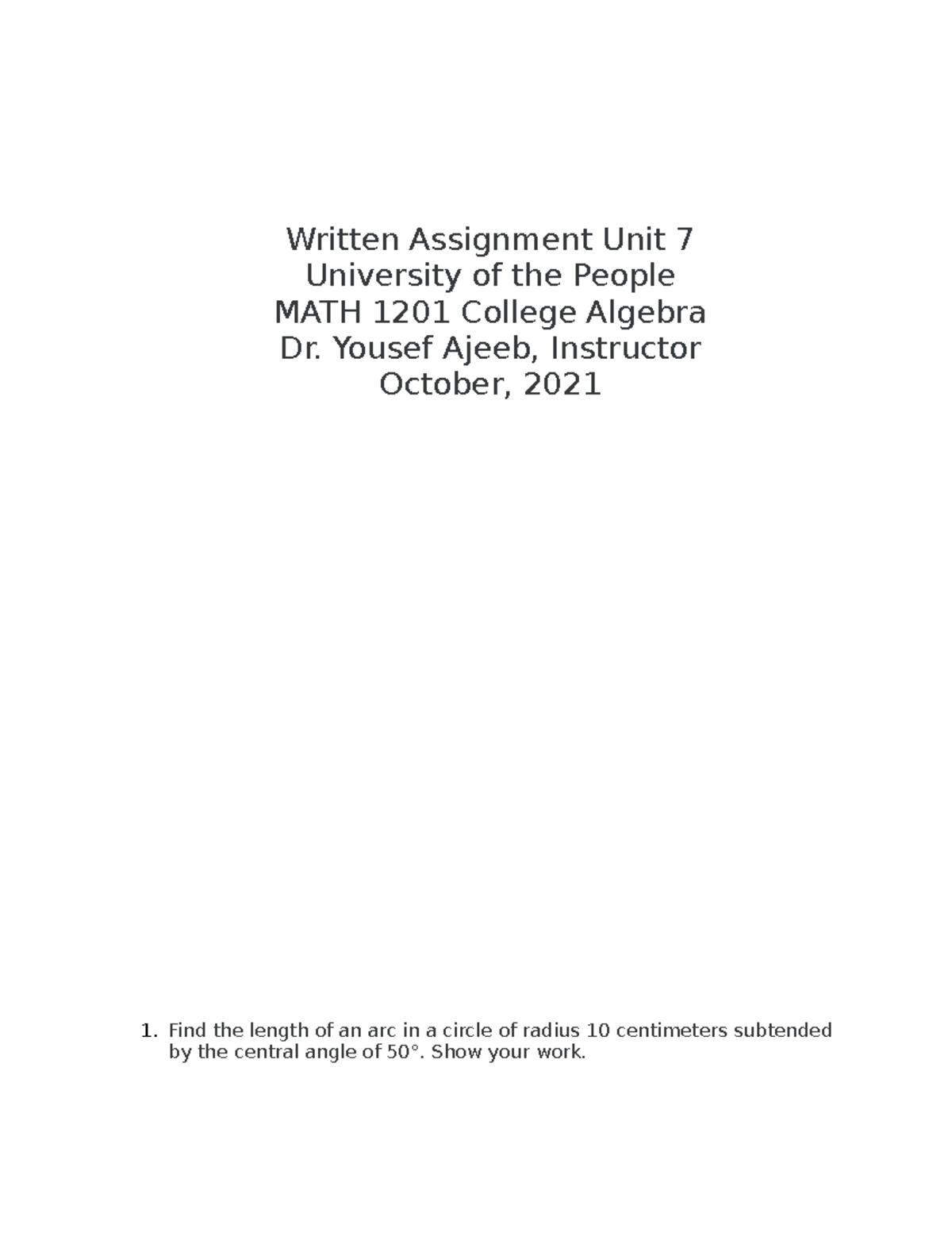 Written A ssignment unit7 - Written Assignment Unit 7 University of the ...