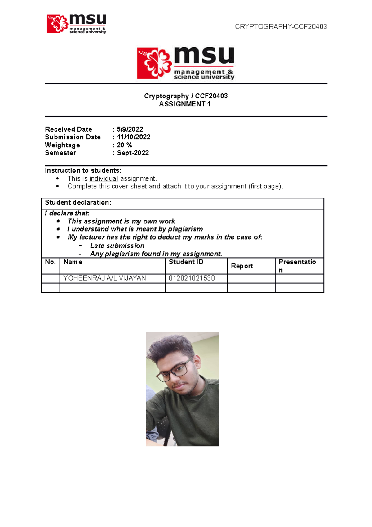 Assignment 1 - Cryptography / CCF ASSIGNMENT 1 Received Date : 5/9/ Submission Date : 11/10 ...