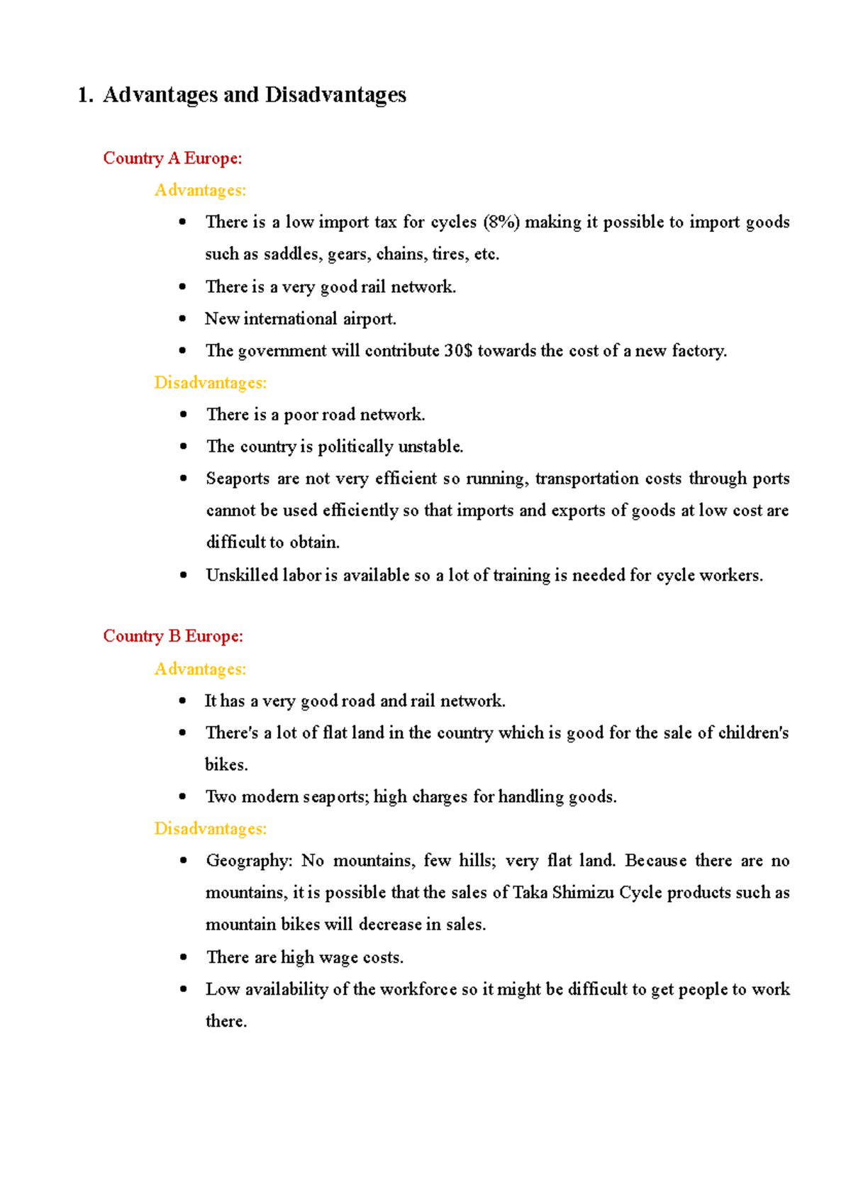 CASE Study 7 - 1. Advantages and Disadvantages Country A Europe ...