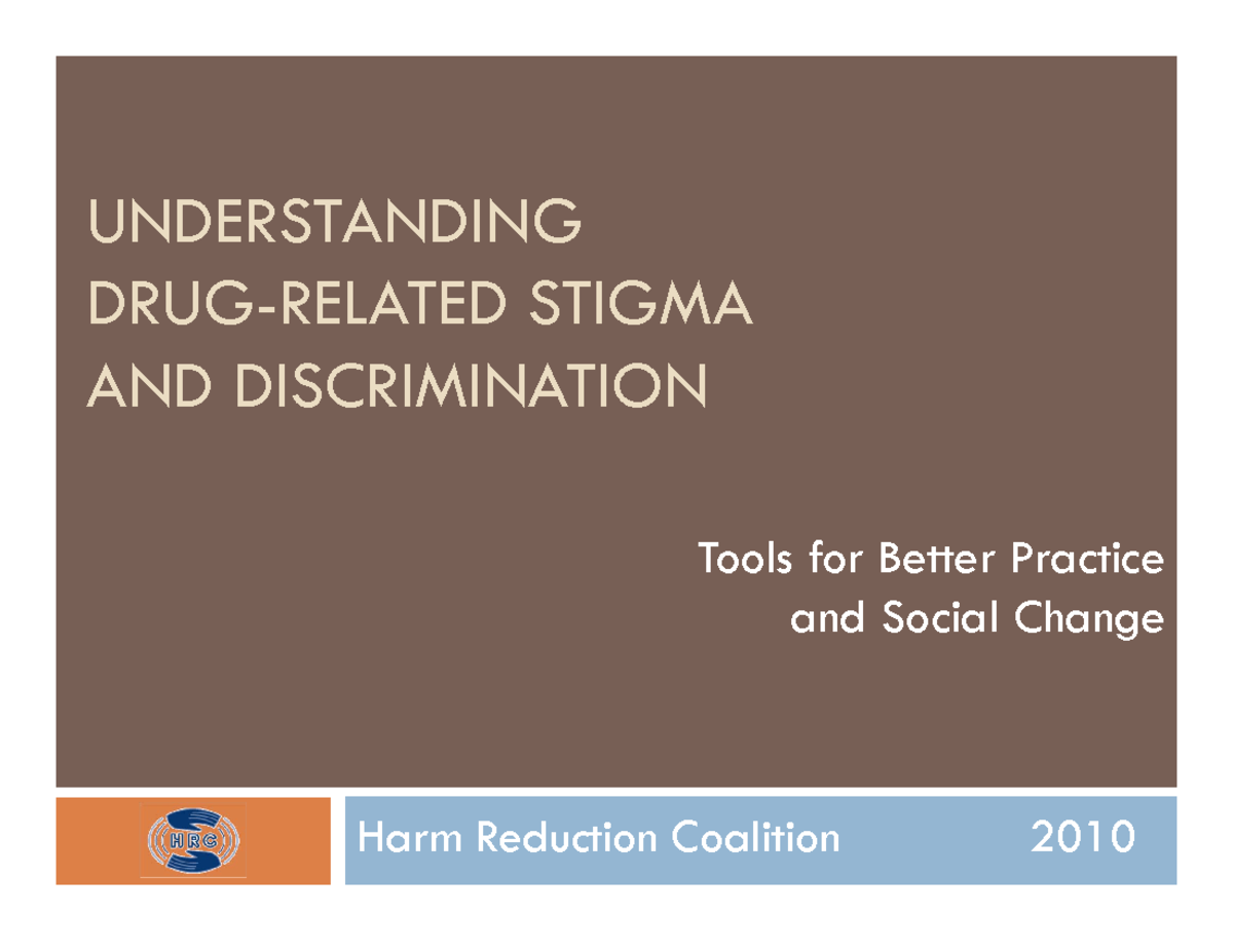 HRC Stigma slides - UNDERSTANDING DRUG-RELATED STIGMA AND ...