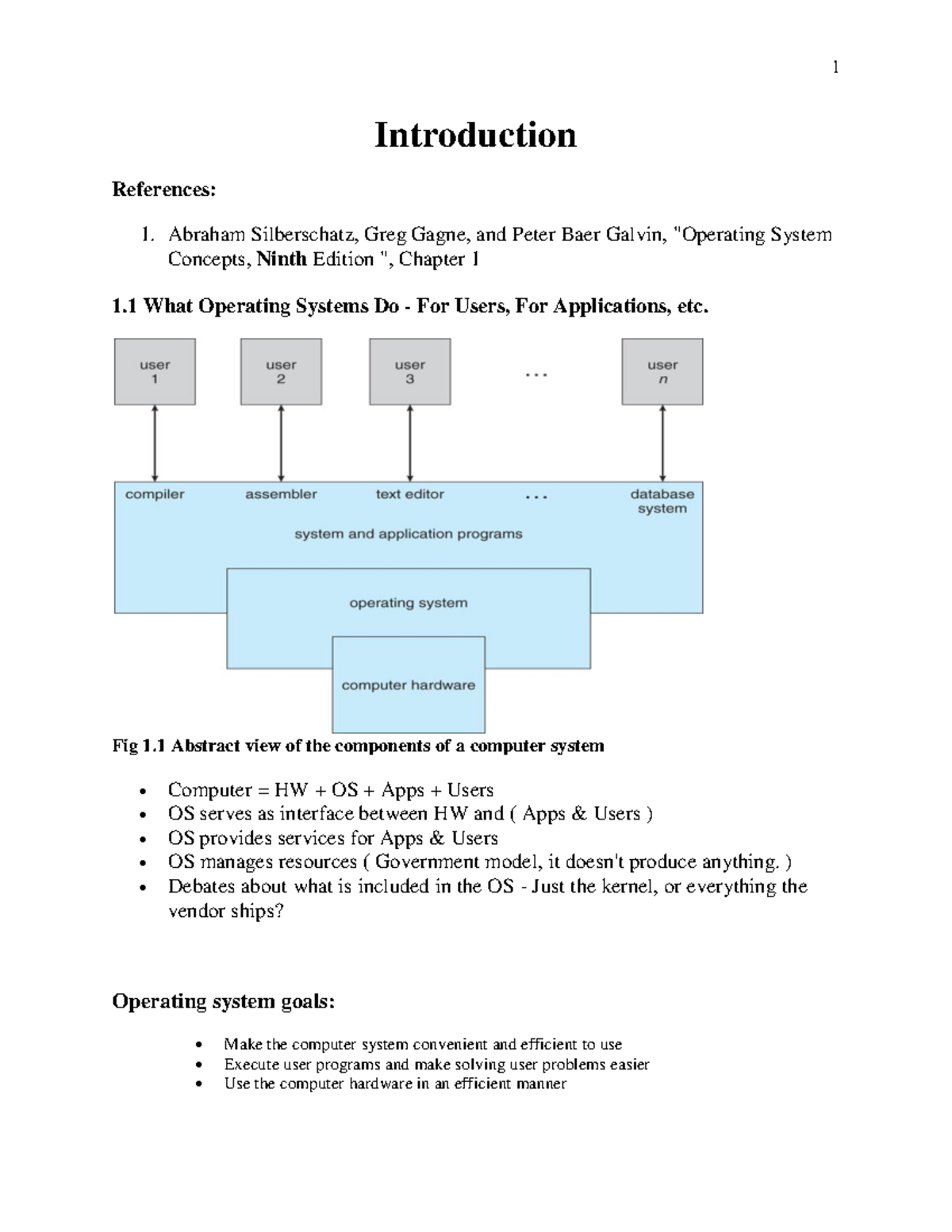 Ch 1 (Introduction) - Chapter No 1 - Introduction References: 1. Abraham Silberschatz, Greg ...
