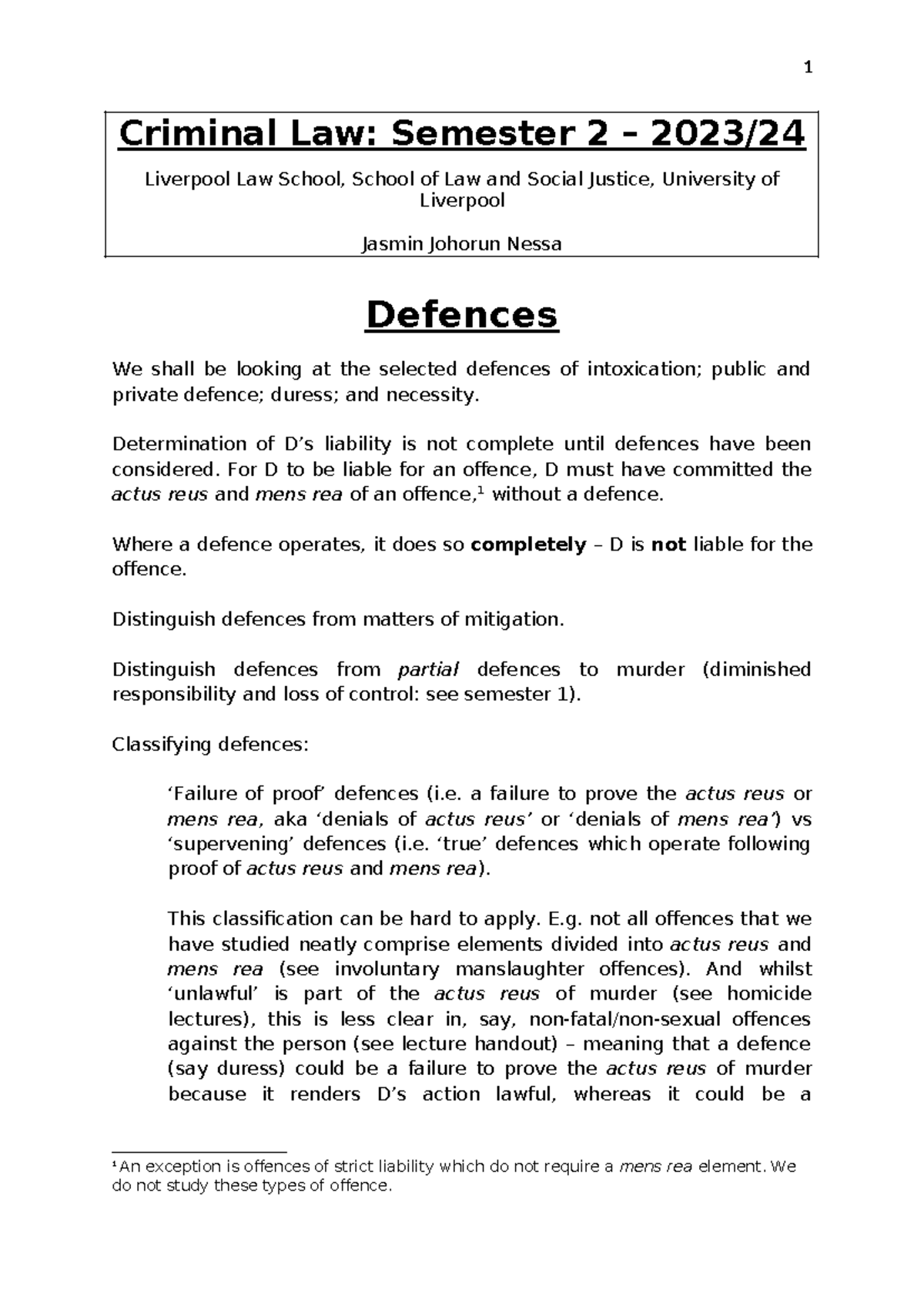 Defences handout - n/a - Criminal Law: Semester 2 – 2023/ Liverpool Law ...