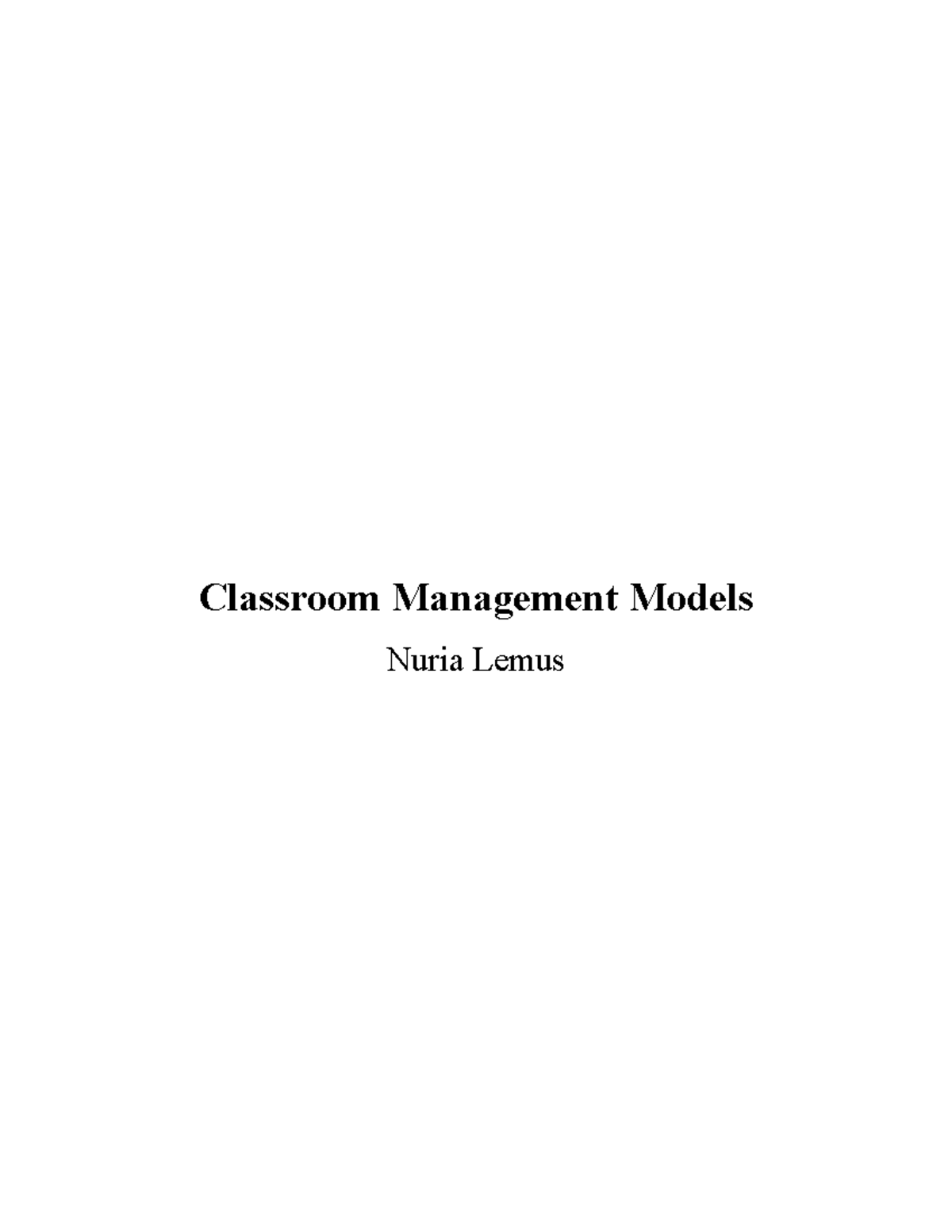 Classroom Management Models - Classroom Management Models Nuria Lemus ...