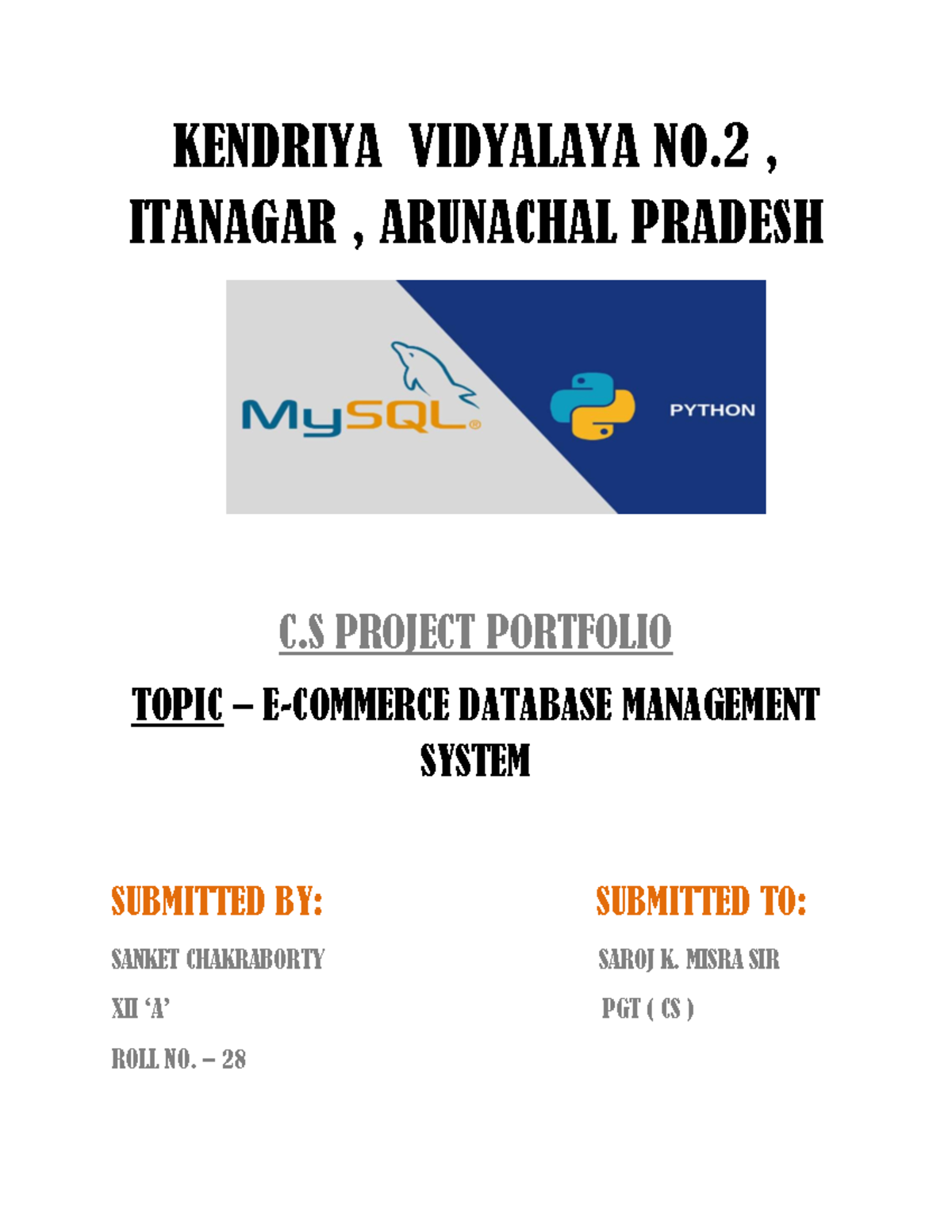 Project ASA-final - KENDRIYA VIDYALAYA NO , ITANAGAR , ARUNACHAL ...