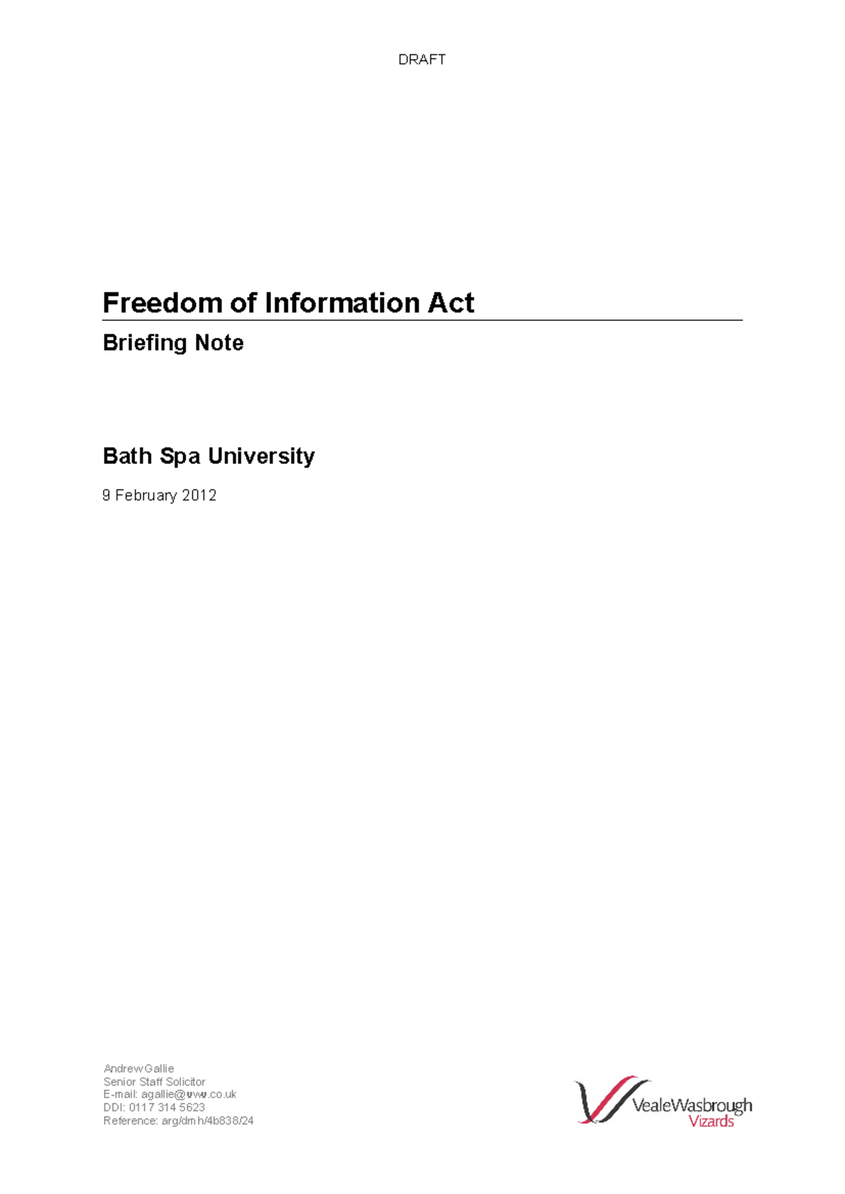 A briefing note on the Freedom of Information Act as an example File ...