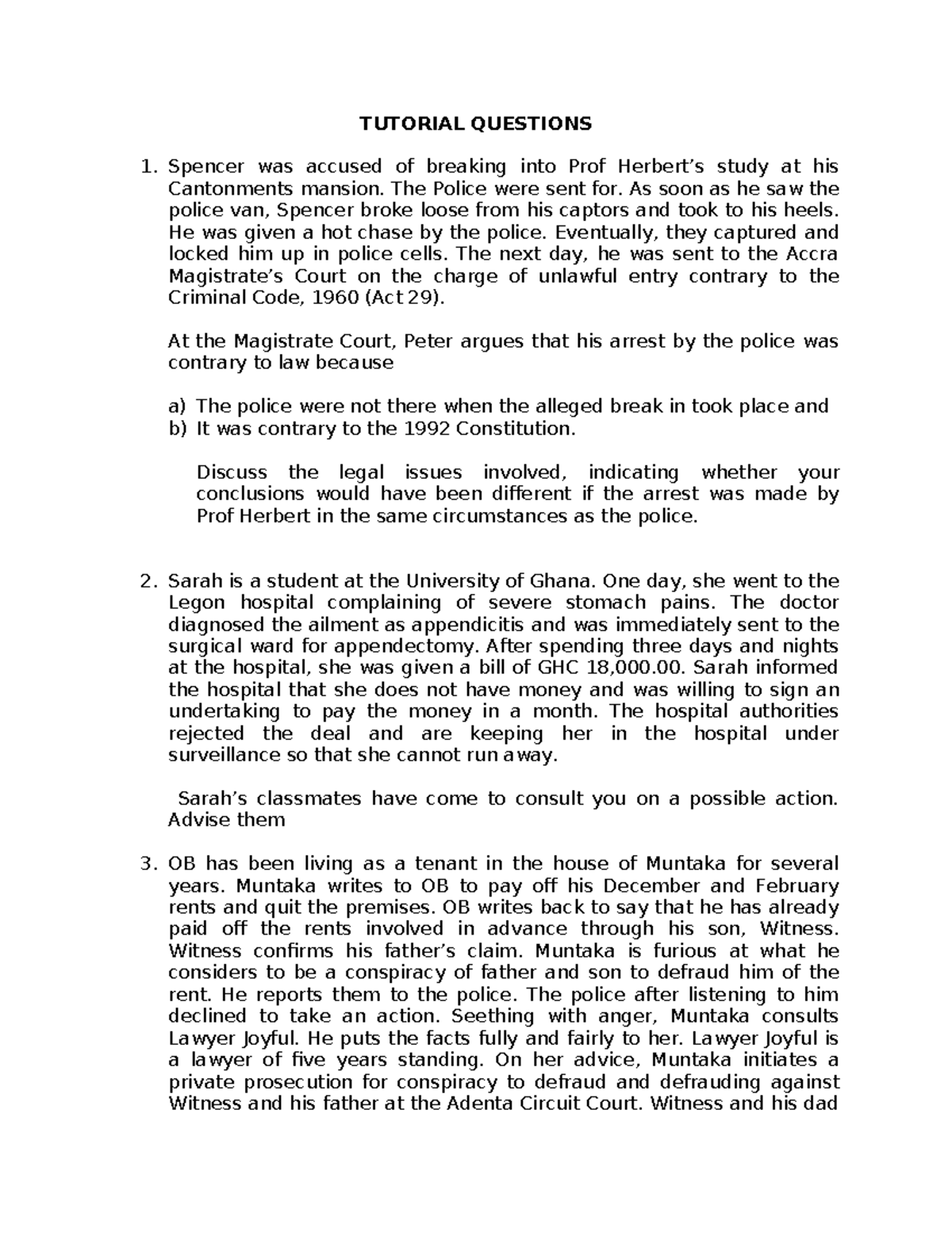 Tutorial Questions-1 - TUTORIAL QUESTIONS Spencer was accused of ...