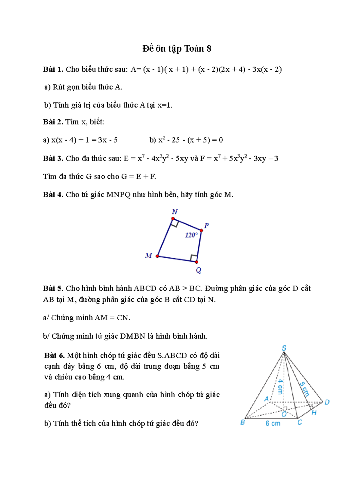 Toán-8 - toán 8 - Đề ôn tập Toán 8 Bài 1. Cho biểu thức sau: A= (x - 1 ...