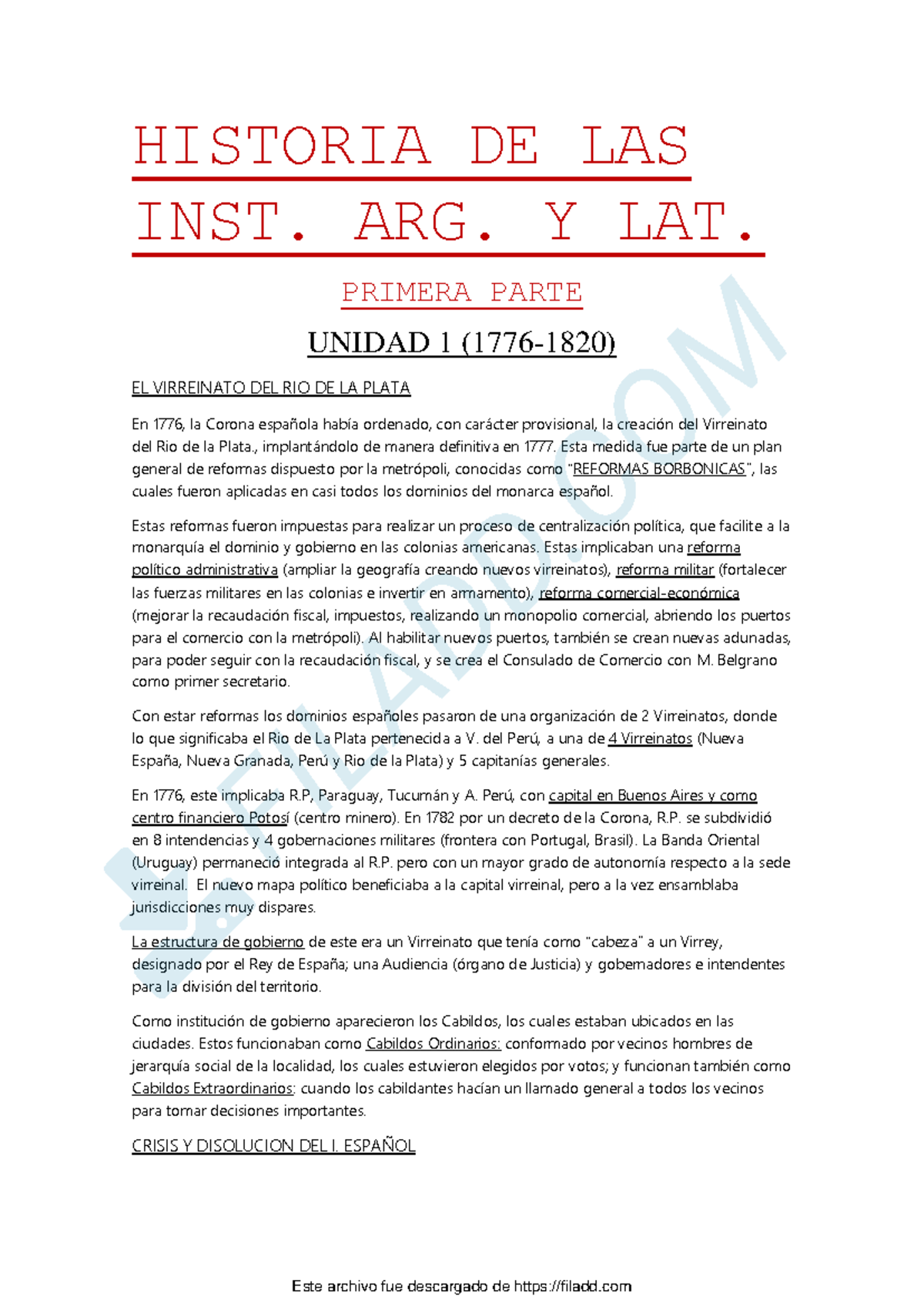 Historia unidad 1 a 8 TM - HISTORIA DE LAS INST. ARG. Y LAT. PRIMERA PARTE UNIDAD 1 (1776-1820 ...