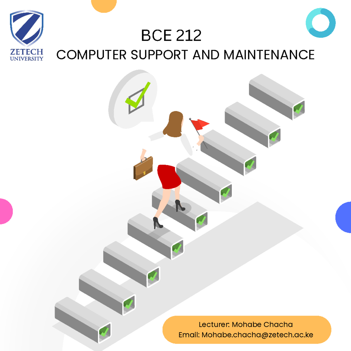 Lesson 1 - ####### COMPUTER SUPPORT AND MAINTENANCE Lecturer: Mohabe ...