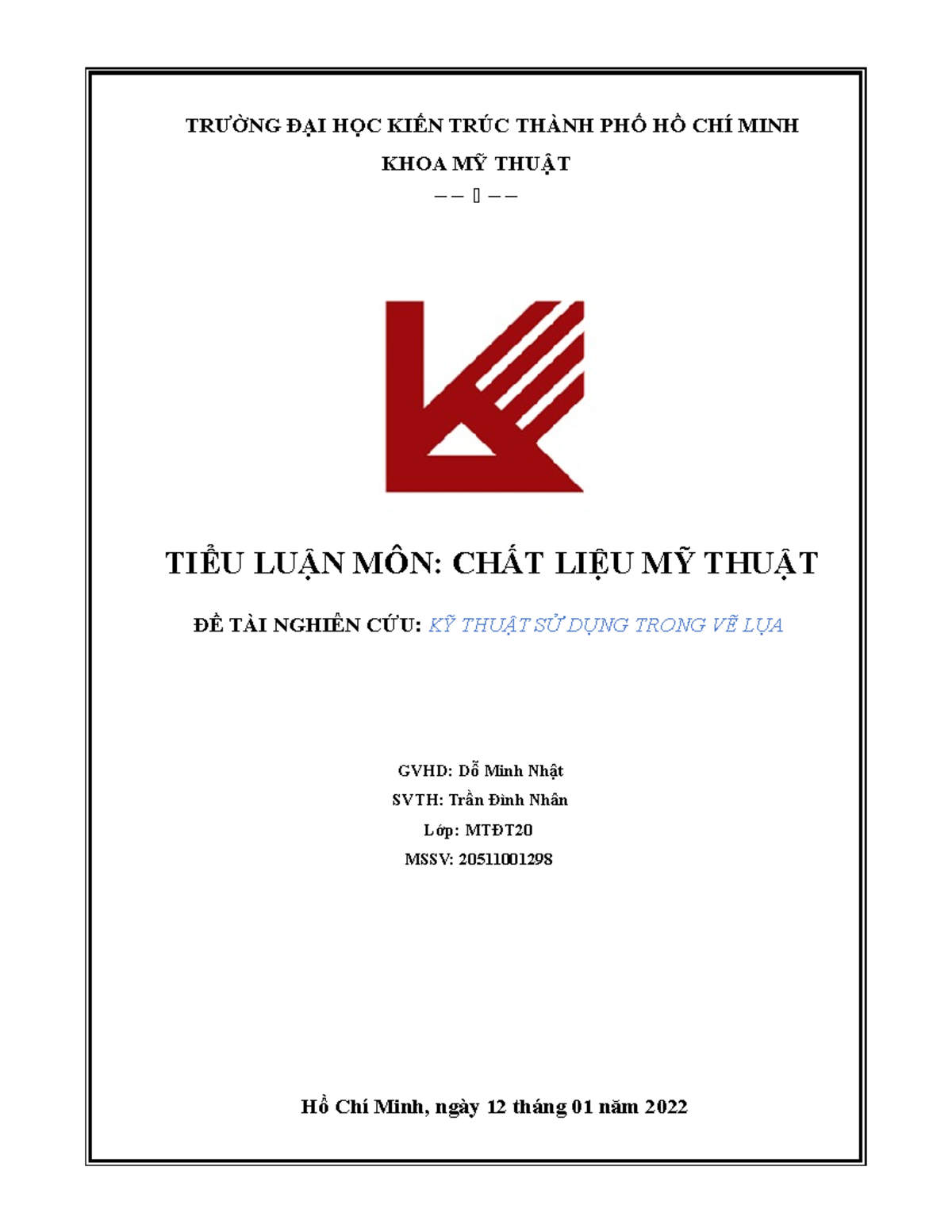 LỤA - ádasdasd - TRƯỜNG ĐẠI HỌC KIẾN TRÚC THÀNH PHỐ HỒ CHÍ MINH KHOA MỸ ...