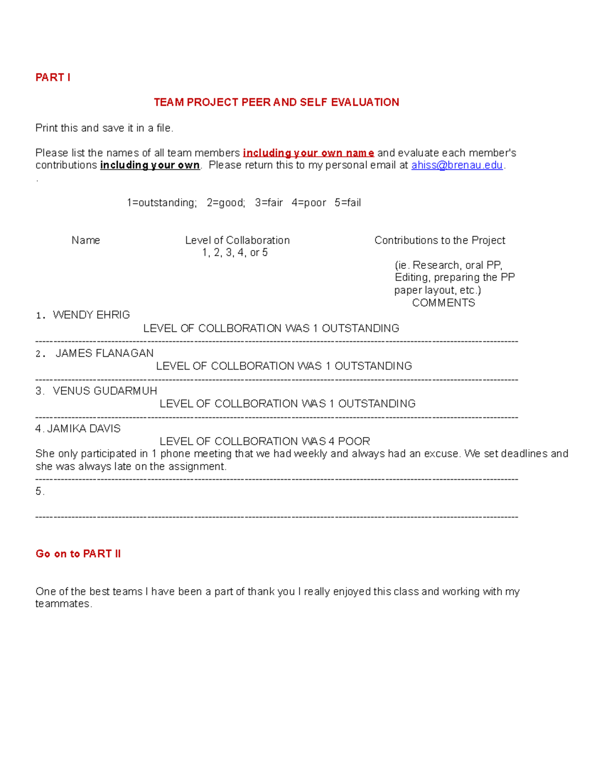 TEAM PEER Evaluation-7 - PART I TEAM PROJECT PEER AND SELF EVALUATION ...