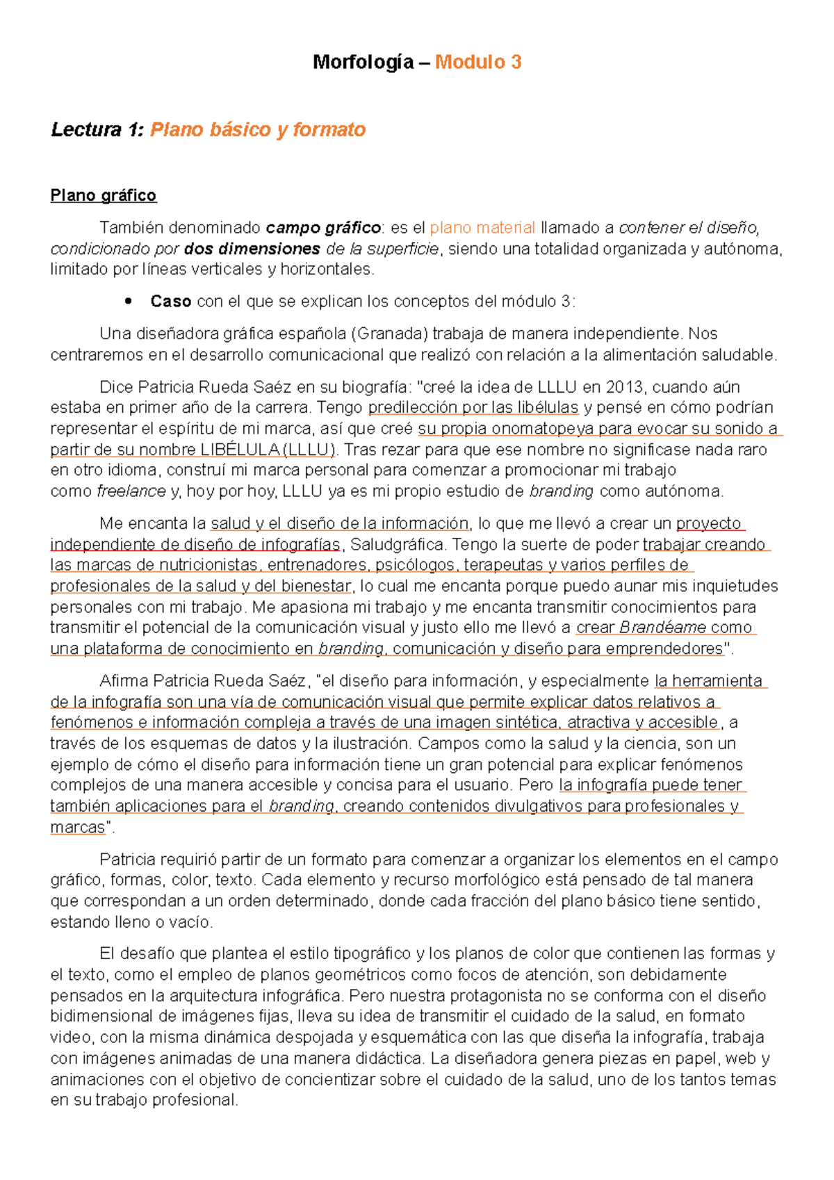 Morfología (3-4) - resumen - Morfología – Modulo 3 Lectura 1: Plano básico y formato Plano ...