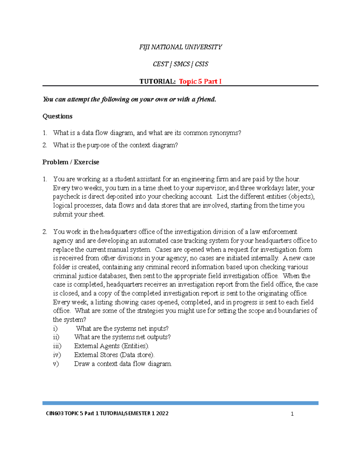 Topic 5 Part I Tutorial Questions - FIJI NATIONAL UNIVERSITY CEST ...