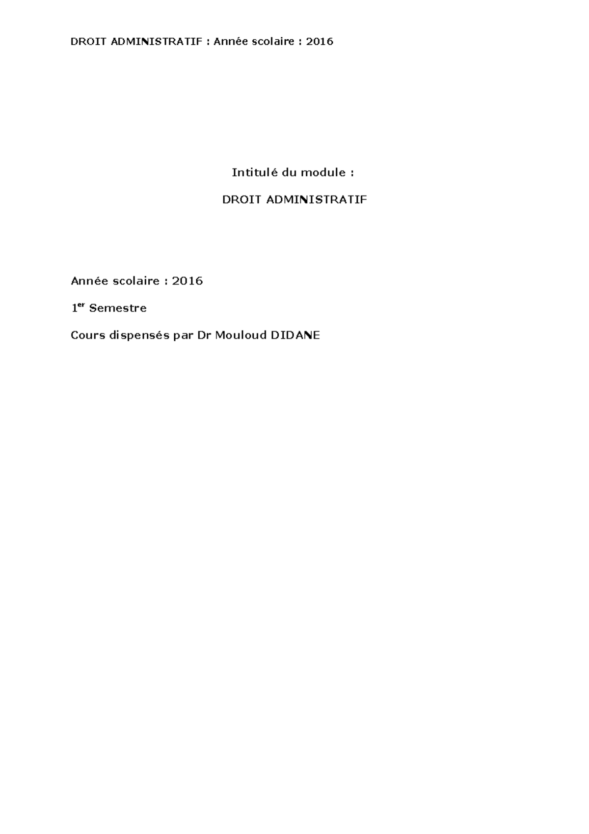 Synthese-droit-adm - droit - Intitulé du module : DROIT ADMINISTRATIF Année scolaire : 2016 1 er ...
