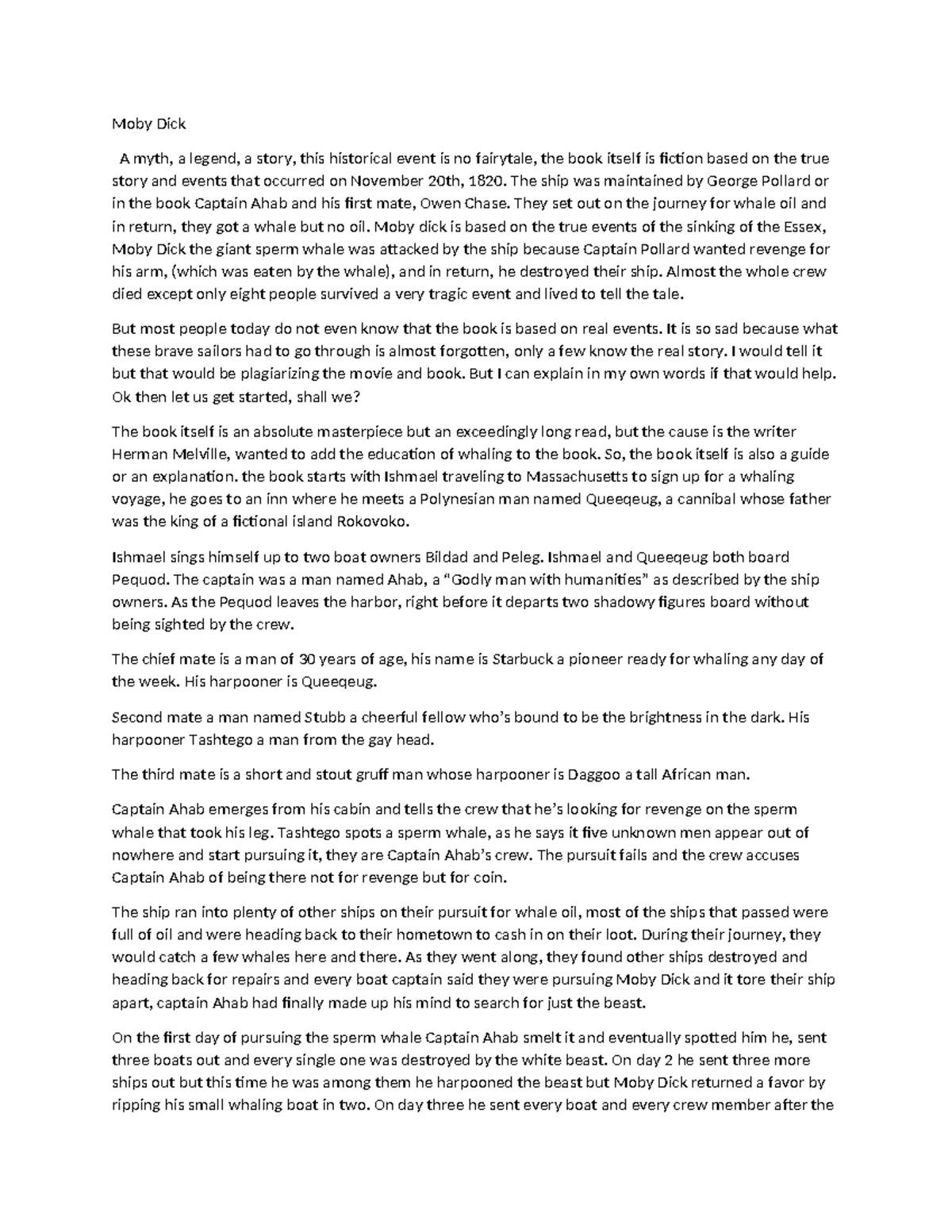 Moby dick essay - Moby Dick A myth, a legend, a story, this historical ...