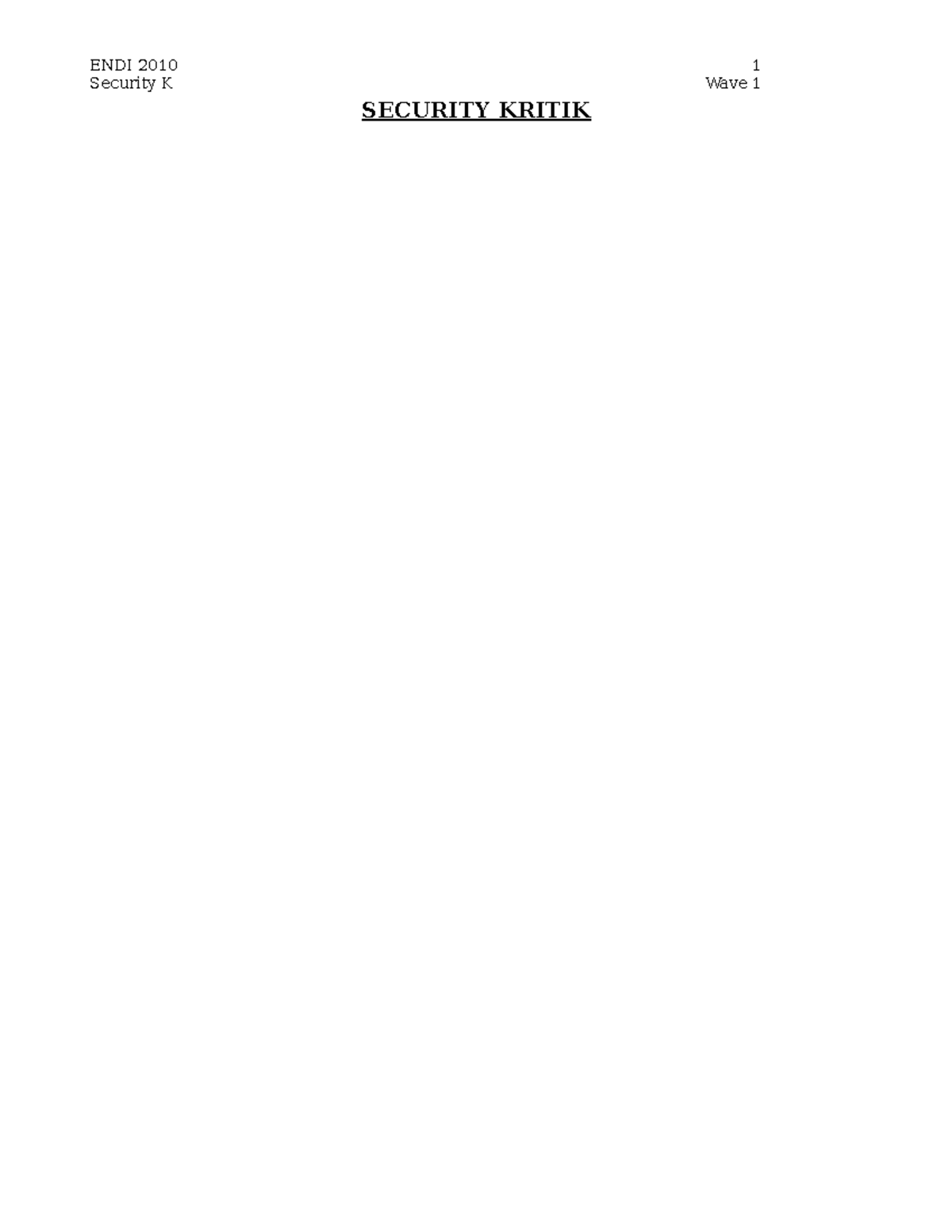 Security K Six Week ENDI 2010 - Security K Wave 1 SECURITY KRITIK LINKS ...