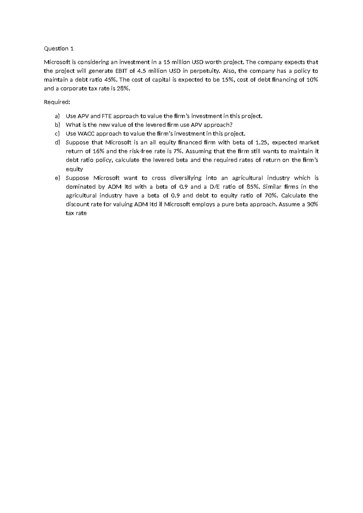 SI Session 7 Qs - Practice - Question 1 Microsoft is considering an ...