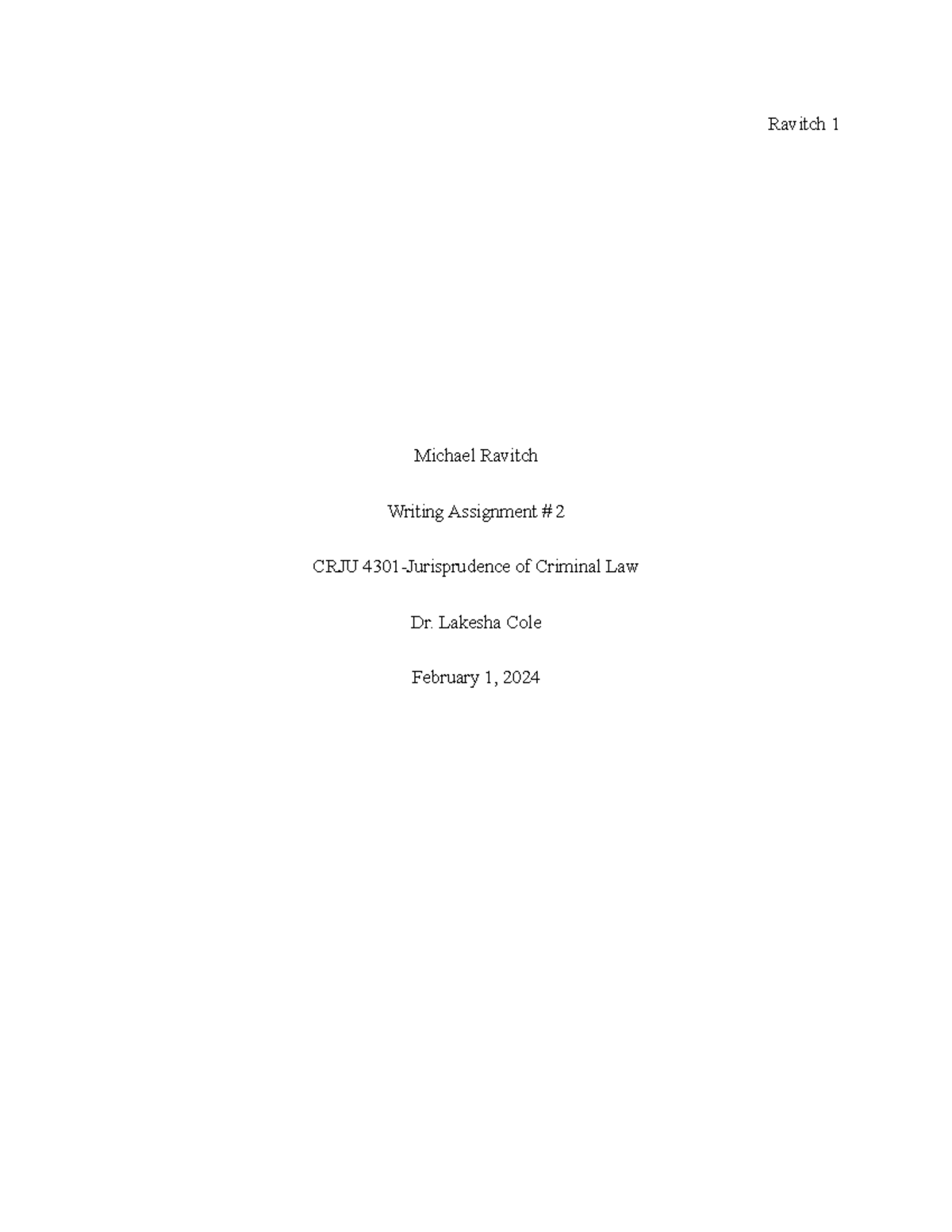Writing Assignment 2 - Michael Ravitch Writing Assignment # 2 CRJU 4301 ...