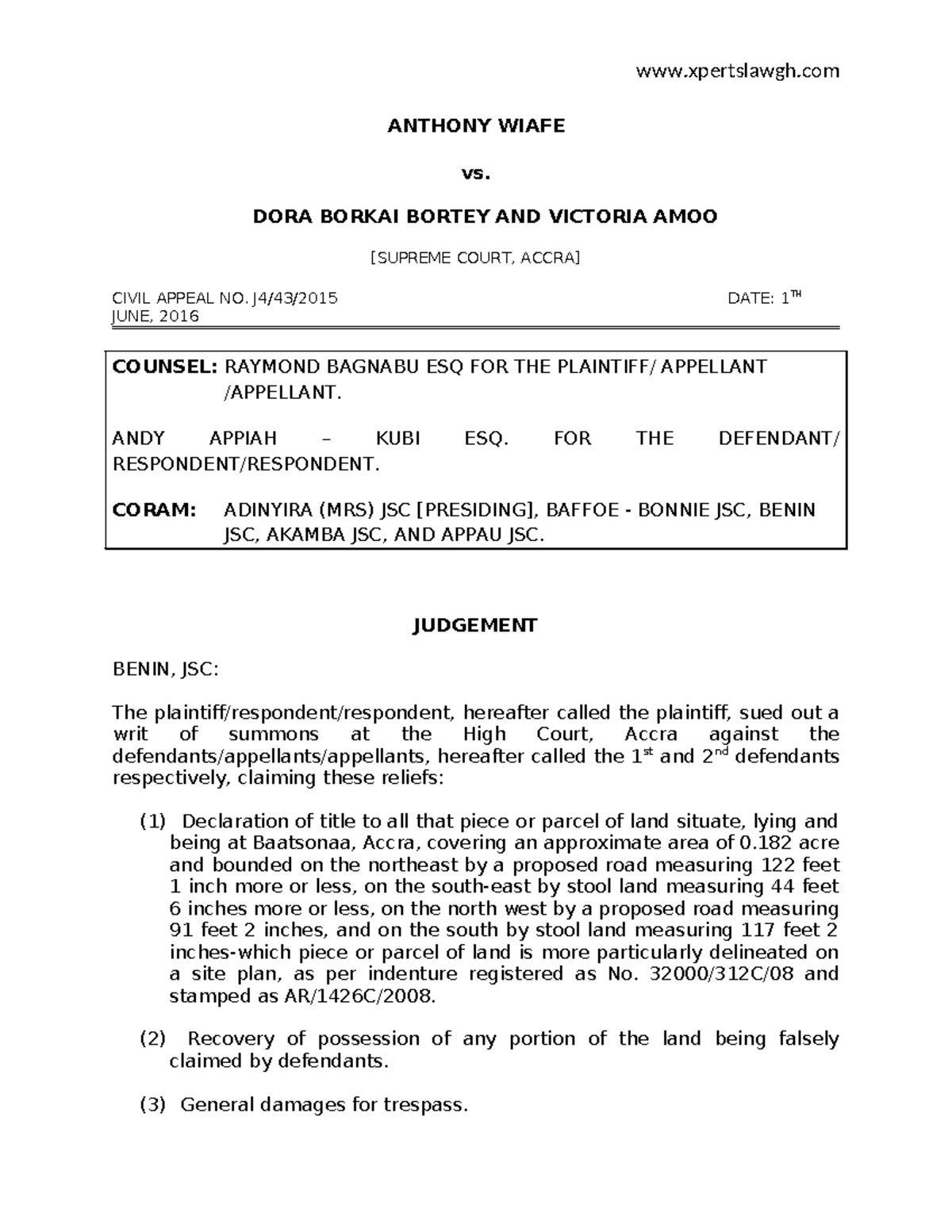 Anthony Wiafe VRS DORA Borkai Bortey AND Victoria AMOO - ANTHONY WIAFE ...