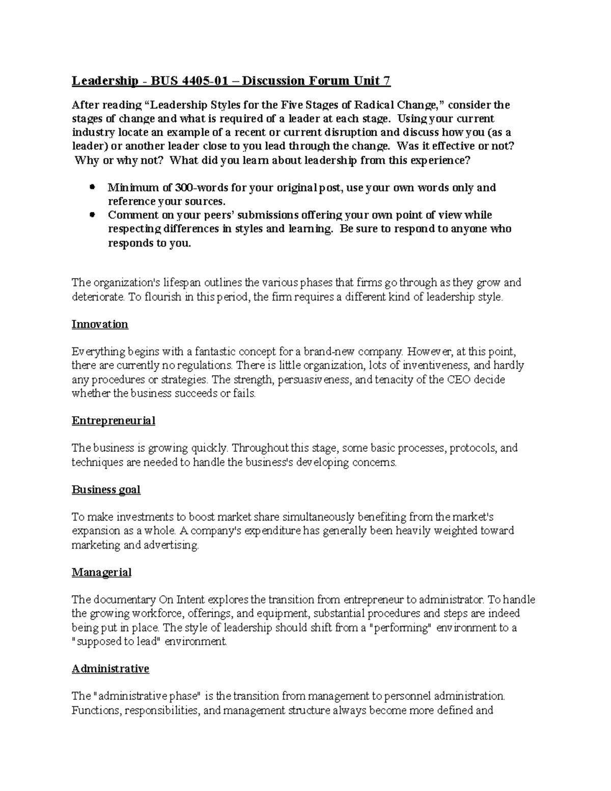 Leadership - BUS 4405-01 – Discussion Forum Unit 7 - Using your current ...