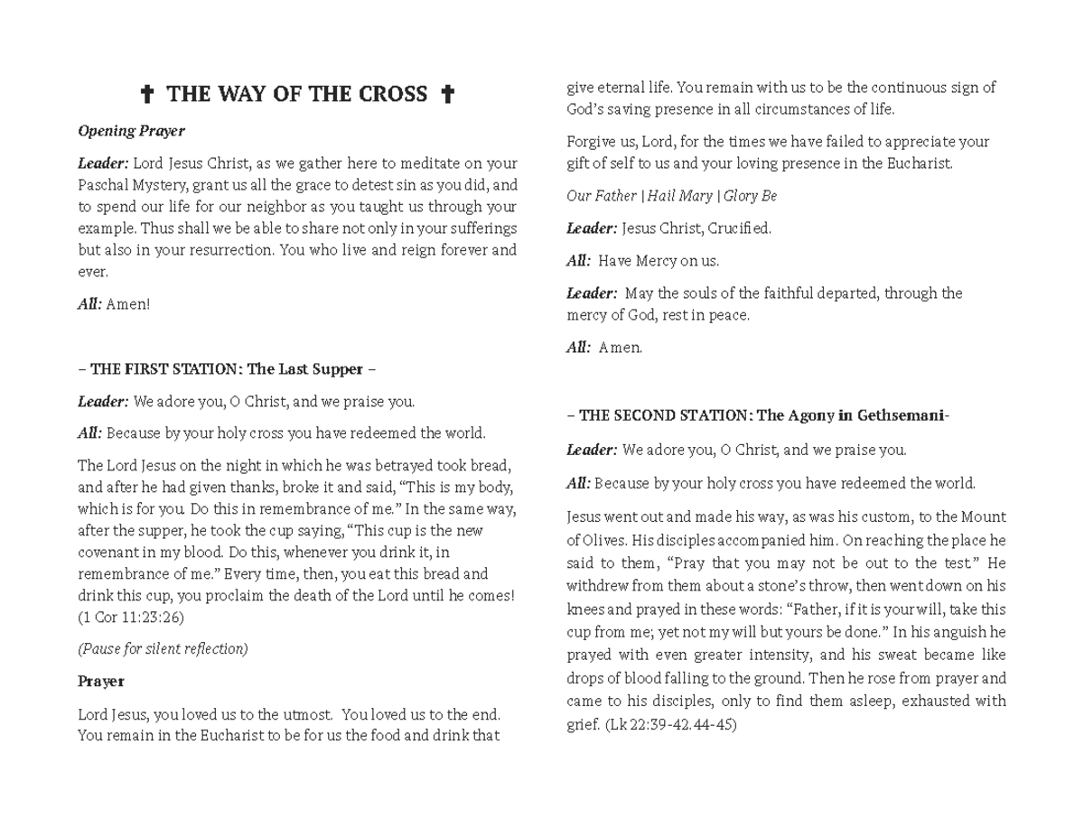 THE WAY OF THE Cross - THE WAY OF THE CROSS Opening Prayer Leader: Lord ...