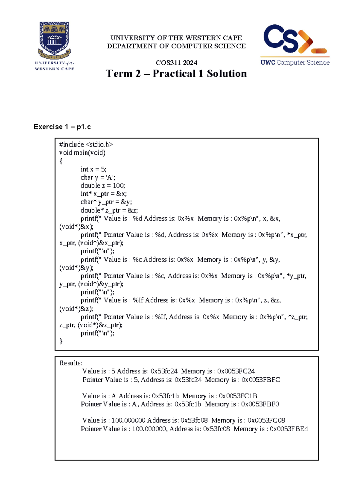 Practical 1 Solution - UNIVERSITY OF THE WESTERN CAPE DEPARTMENT OF ...