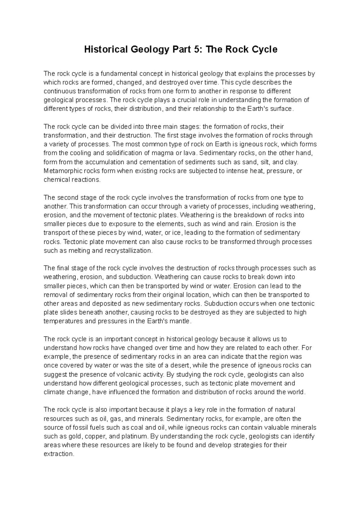 Historical Geology Part 5 The Rock Cycle - This cycle describes the ...