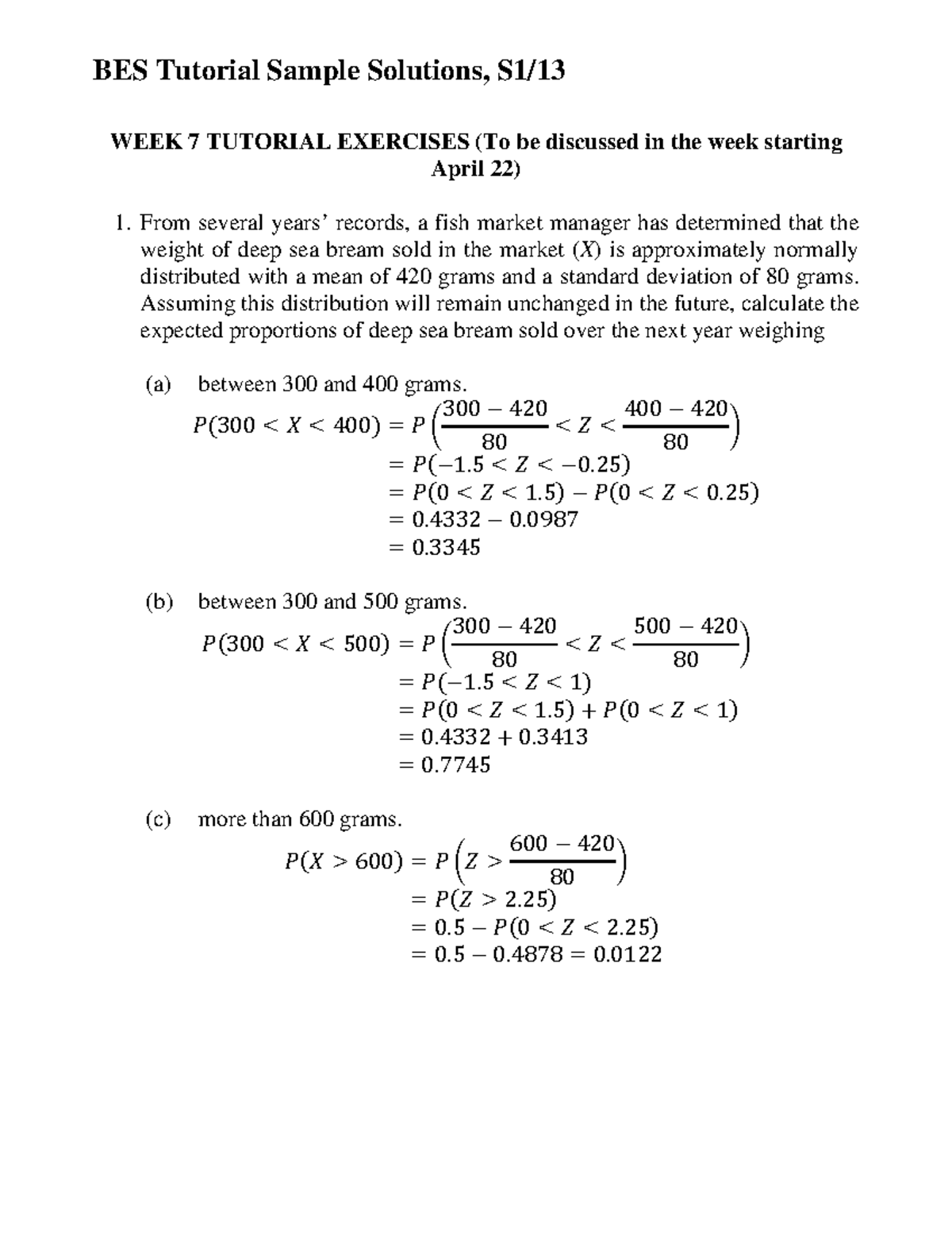 Tut sol week7 - SOLUTIONS - Business and Economic Statistics - BES Tutorial Sample Solutions, S1 ...