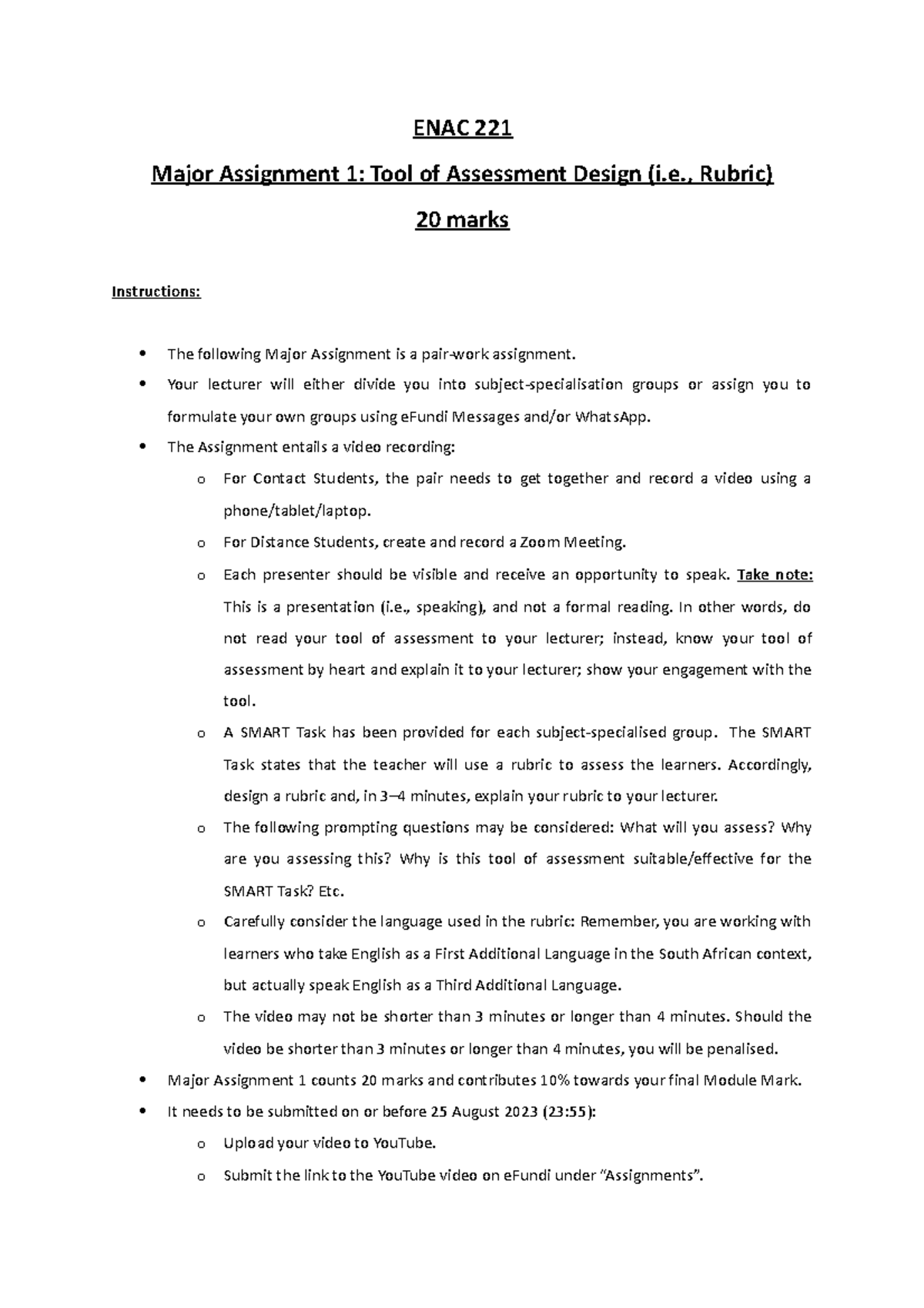 ENAC 221 Major Assignment 1 - , Rubric) 20 marks Instructions: The ...