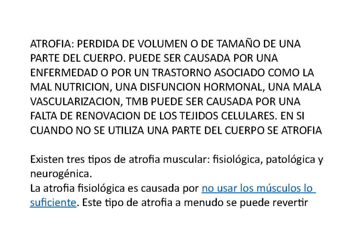 Atrofia - ATROFIA: PERDIDA DE VOLUMEN O DE TAMAÑO DE UNA PARTE DEL ...