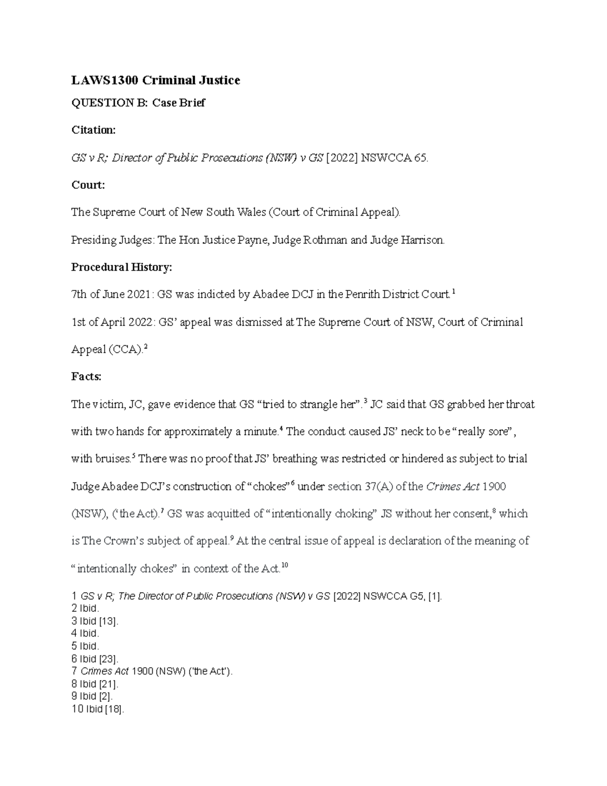 QB LAWS1300 Revision TASK - LAWS1300 Criminal Justice QUESTION B: Case ...