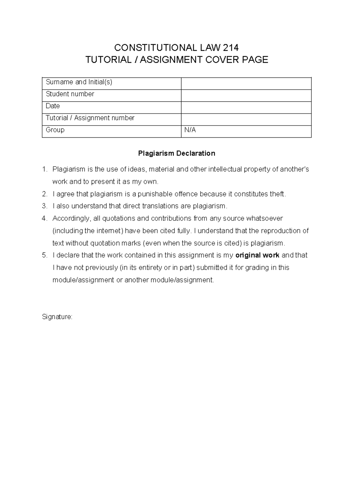 plagiarism declaration - CONSTITUTIONAL LAW 214 TUTORIAL / ASSIGNMENT COVER PAGE Surname and ...