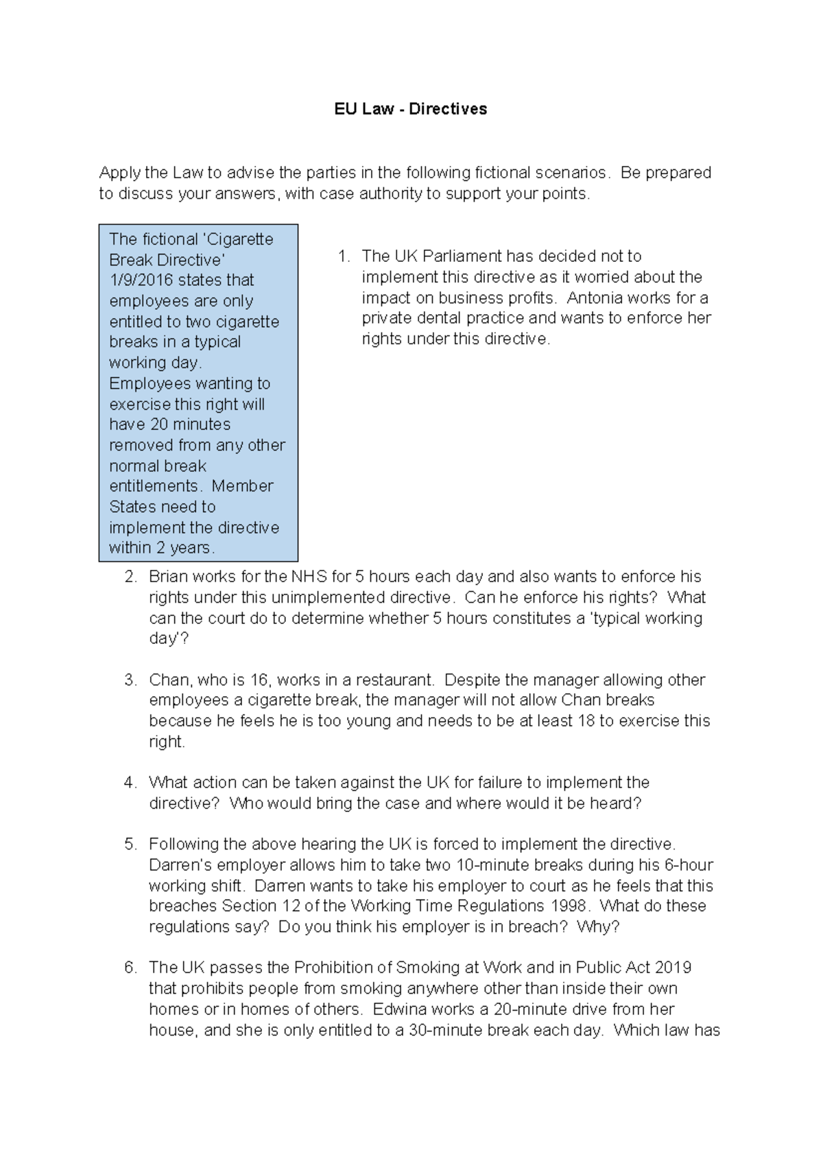 Lecture 9 - Directives Task - EU Law - Directives Apply the Law to ...