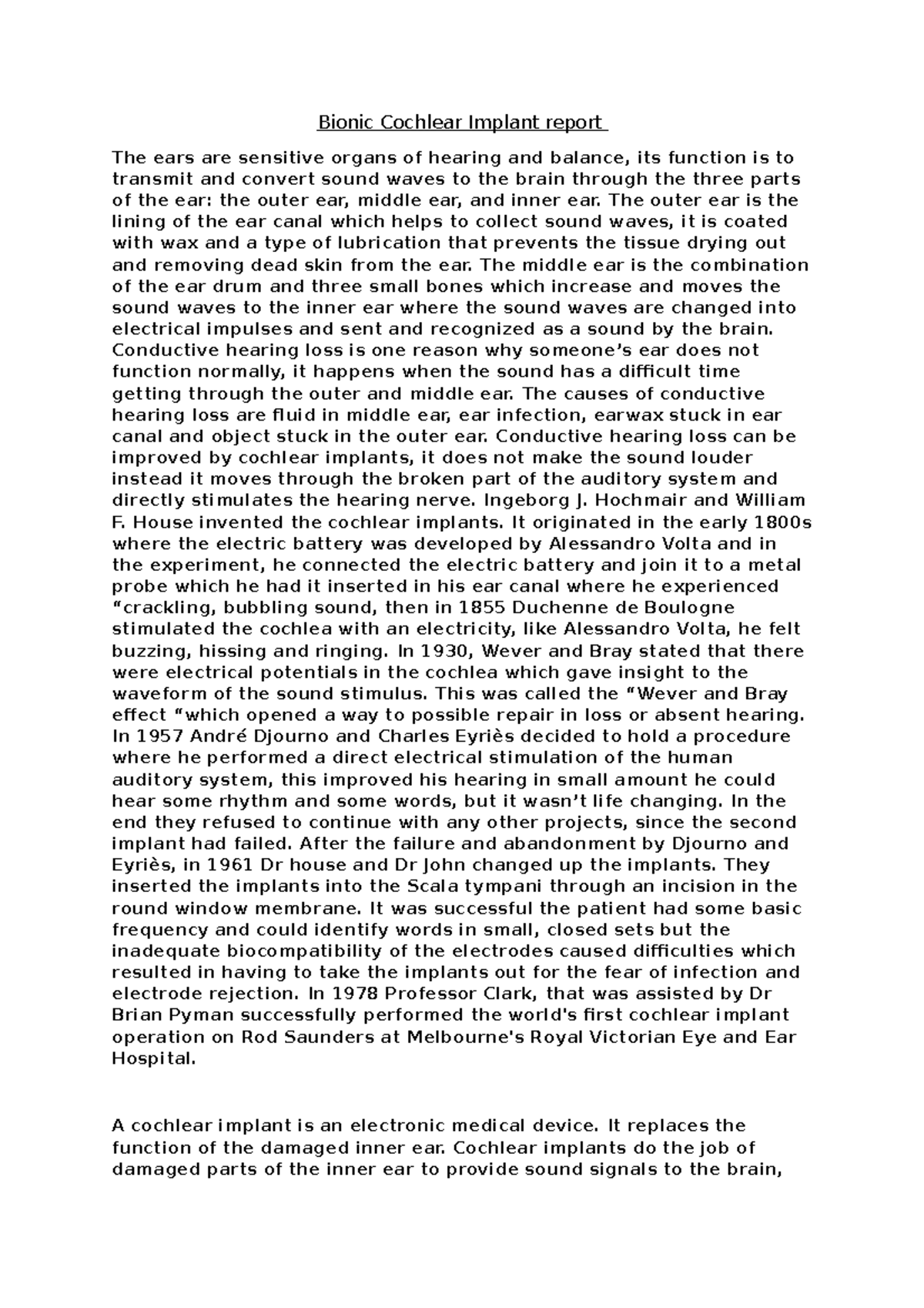 Cochlear Implant report - The outer ear is the lining of the ear canal ...