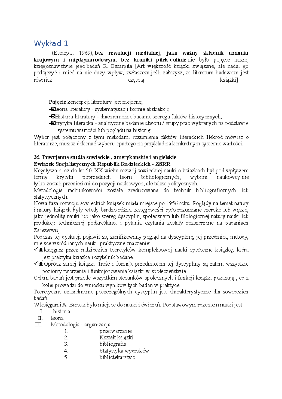 Bibliologia -. - wyklad 1 - 1 (Escarpit, 1969), bez rewolucji medialnej, jako uznaniu krajowym i ...