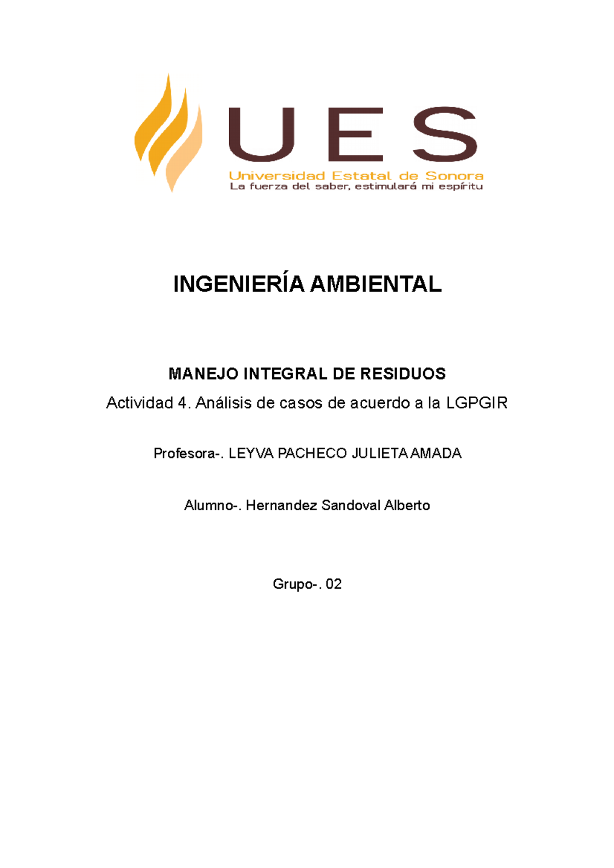 Análisis de casos de acuerdo a la LGPGIR - INGENIERÍA AMBIENTAL MANEJO ...
