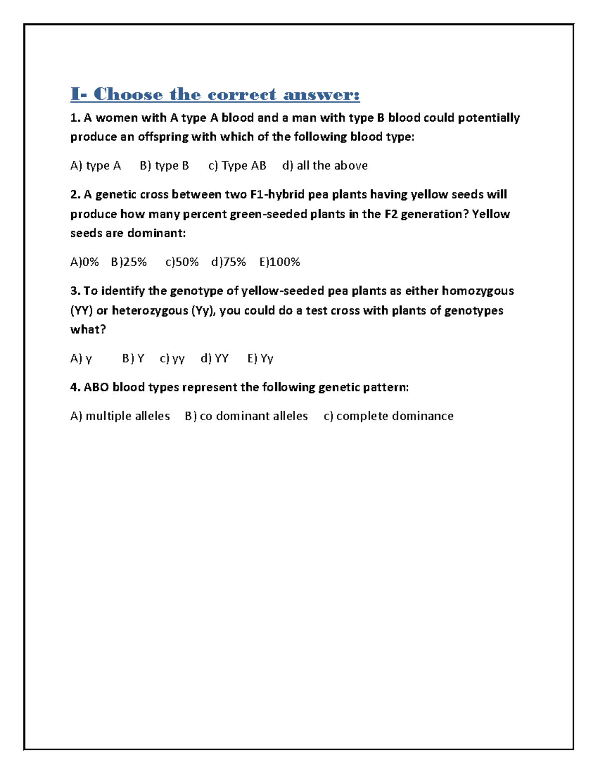 Genetics quiz (with Answers) - I- Choose the correct answer: A women ...