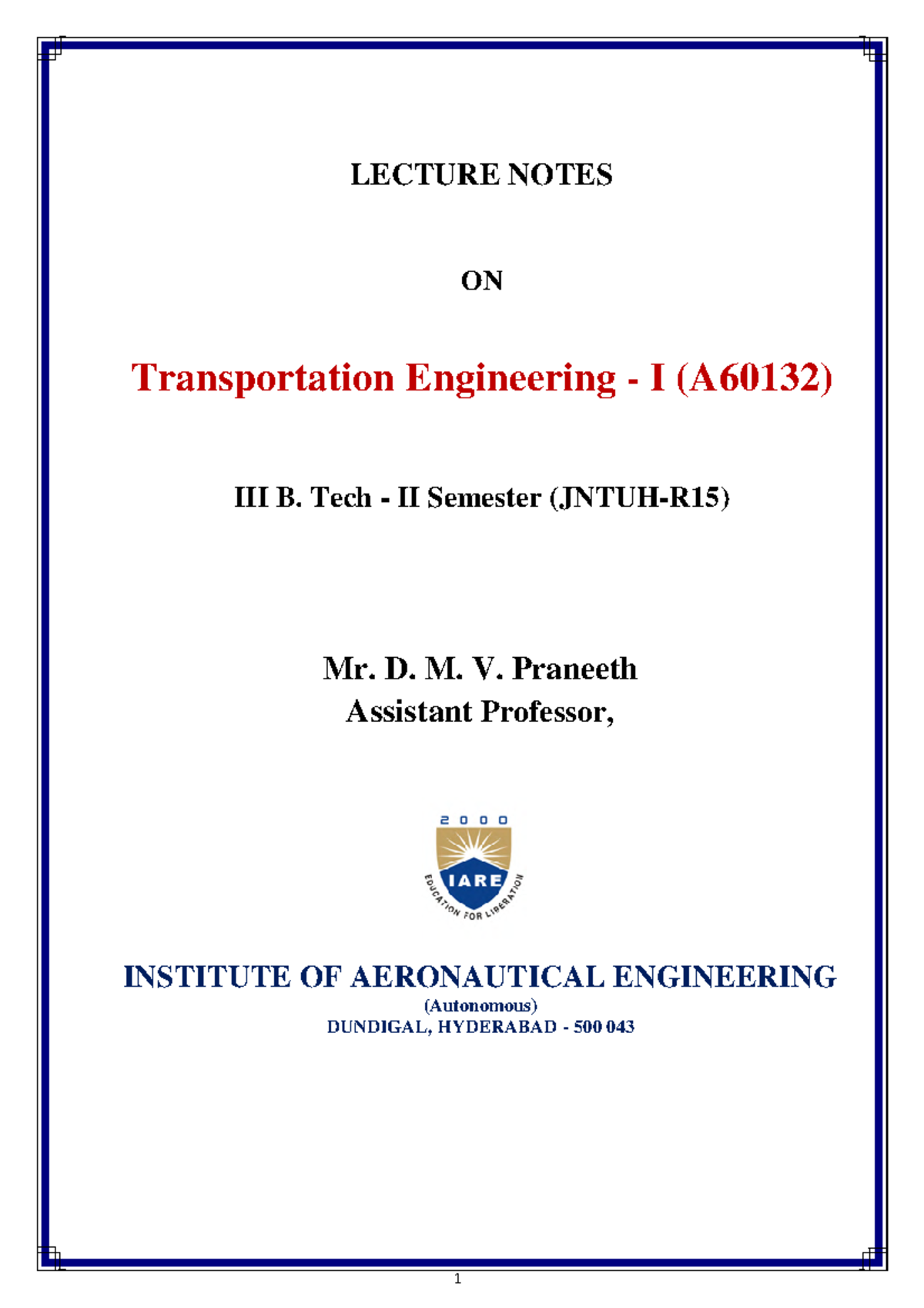 Transportation Engineering 1 Lecture notes booksfree - LECTURE NOTES ON ...