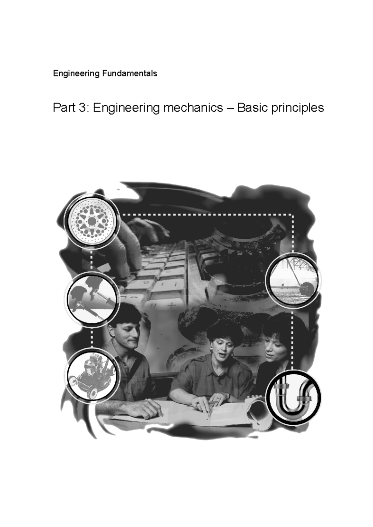Engineering Fundamentals Part 3 Course Notes - Engineering Fundamentals ...