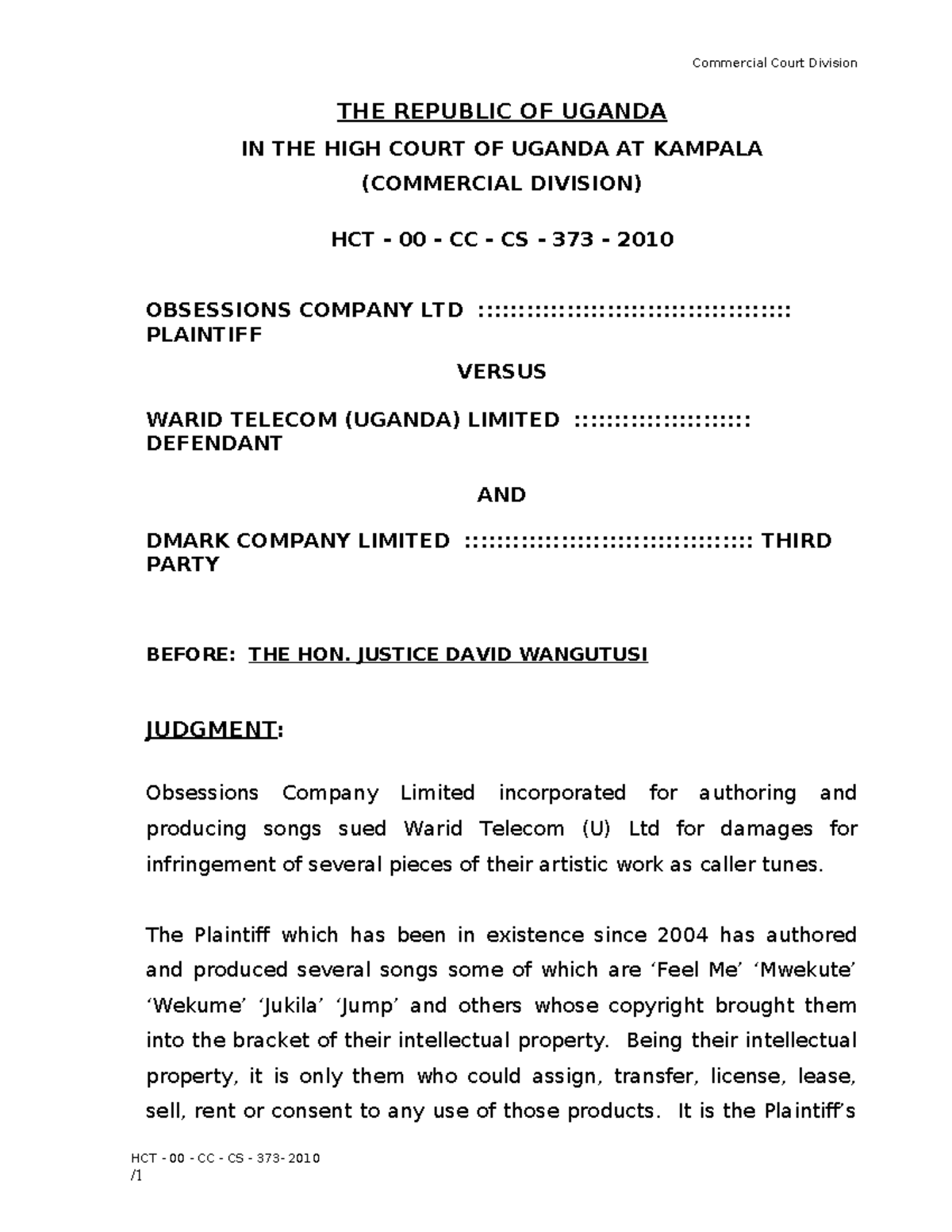 Obsessions Company Ltd v Warid Telecom (Uganda) Ltd (HCT00CCCS 373 of ...