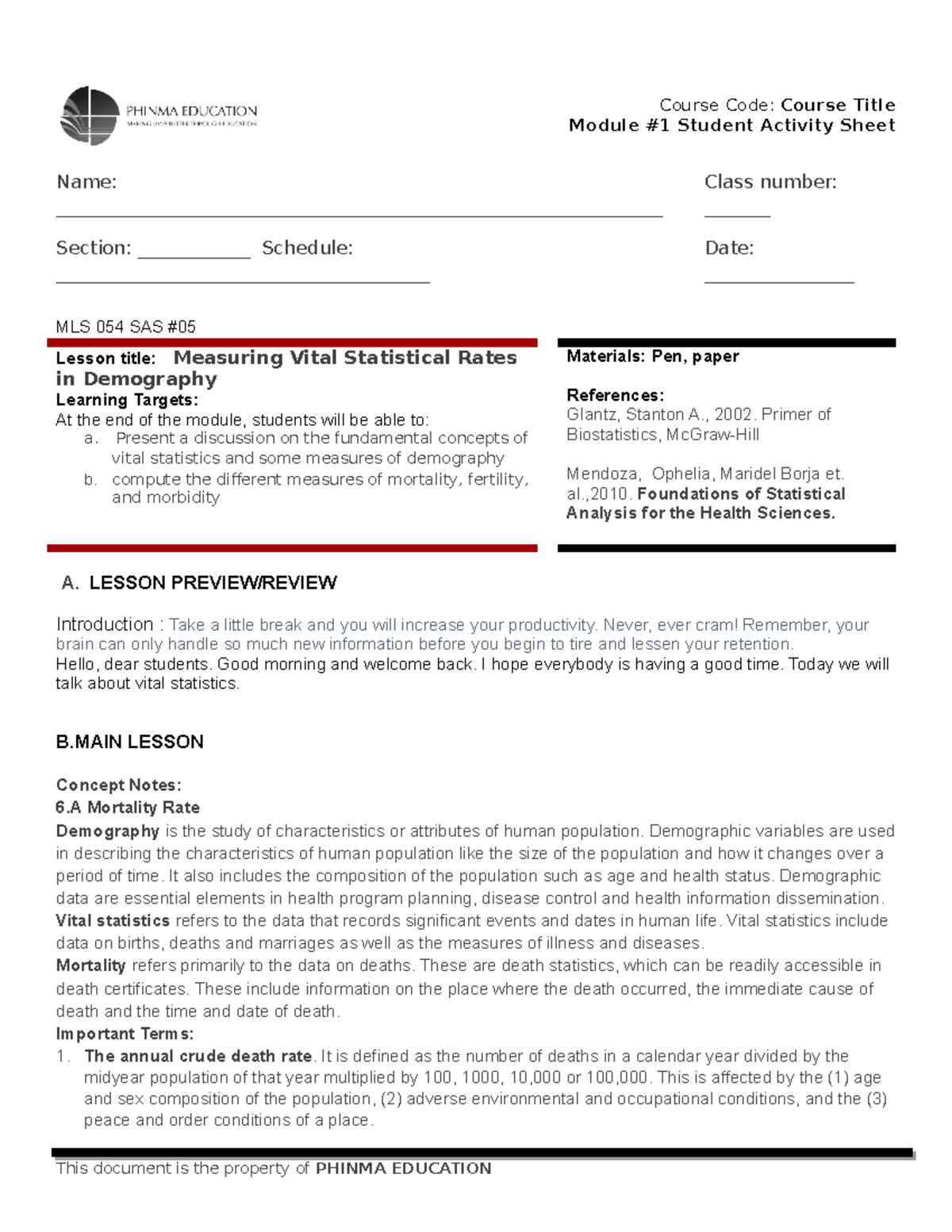 MLS 054 SAS #05 - Stat - Module #1 Student Activity Sheet Name: Section: ____________ Schedule ...