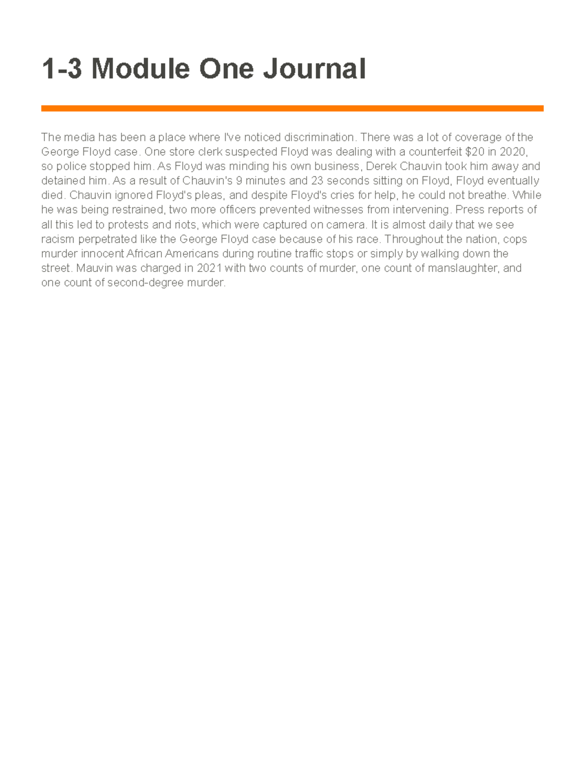 1-3 Module One Journal - This is one of my assignments and or projects ...