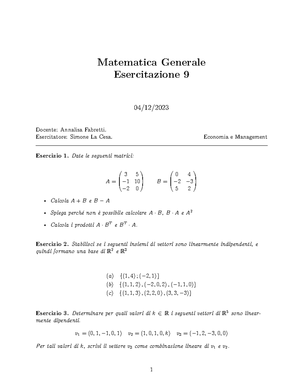Esercitazione 9 2023 12 02 15 42 30 - Matematica Generale Esercitazione 9 04/12/ Docente ...