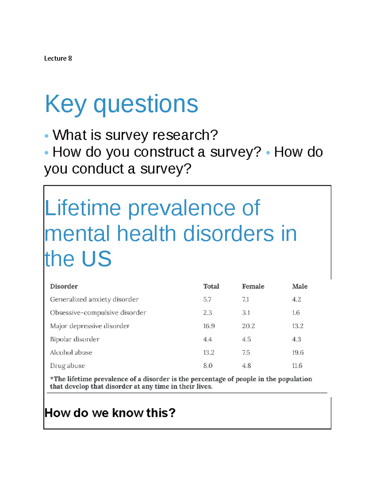 Psych 241 lecture 8 - notes - Lecture 8 Key questions • What is survey ...