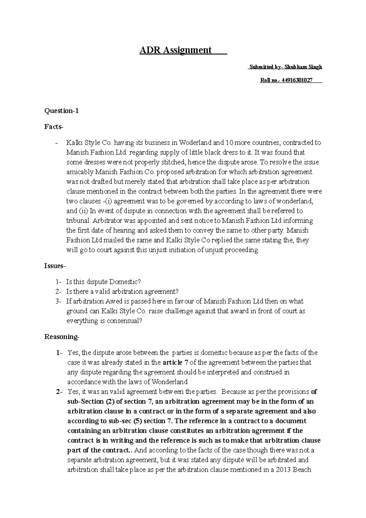 ADR practical problem - ADR Assignment Submitted by- Shubham Singh Roll no.- 44916301027 ...