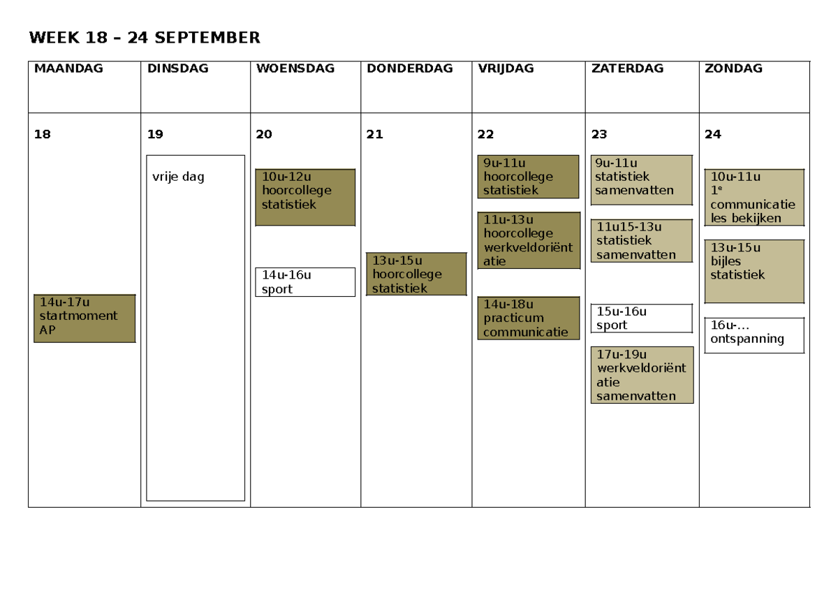 Studieplanning - taak - WEEK 18 – 24 SEPTEMBER MAANDAG DINSDAG WOENSDAG ...