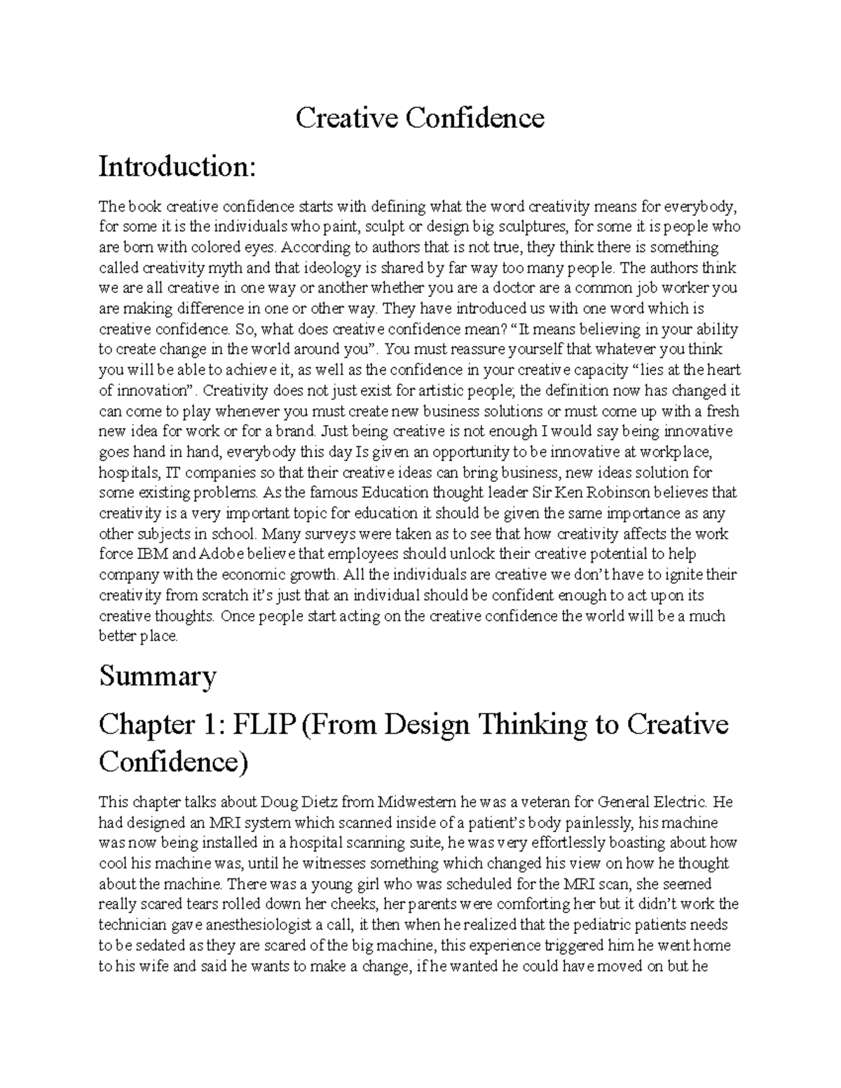 MNGT 490 Discussion 2 - summaries - Creative Confidence - Creative ...