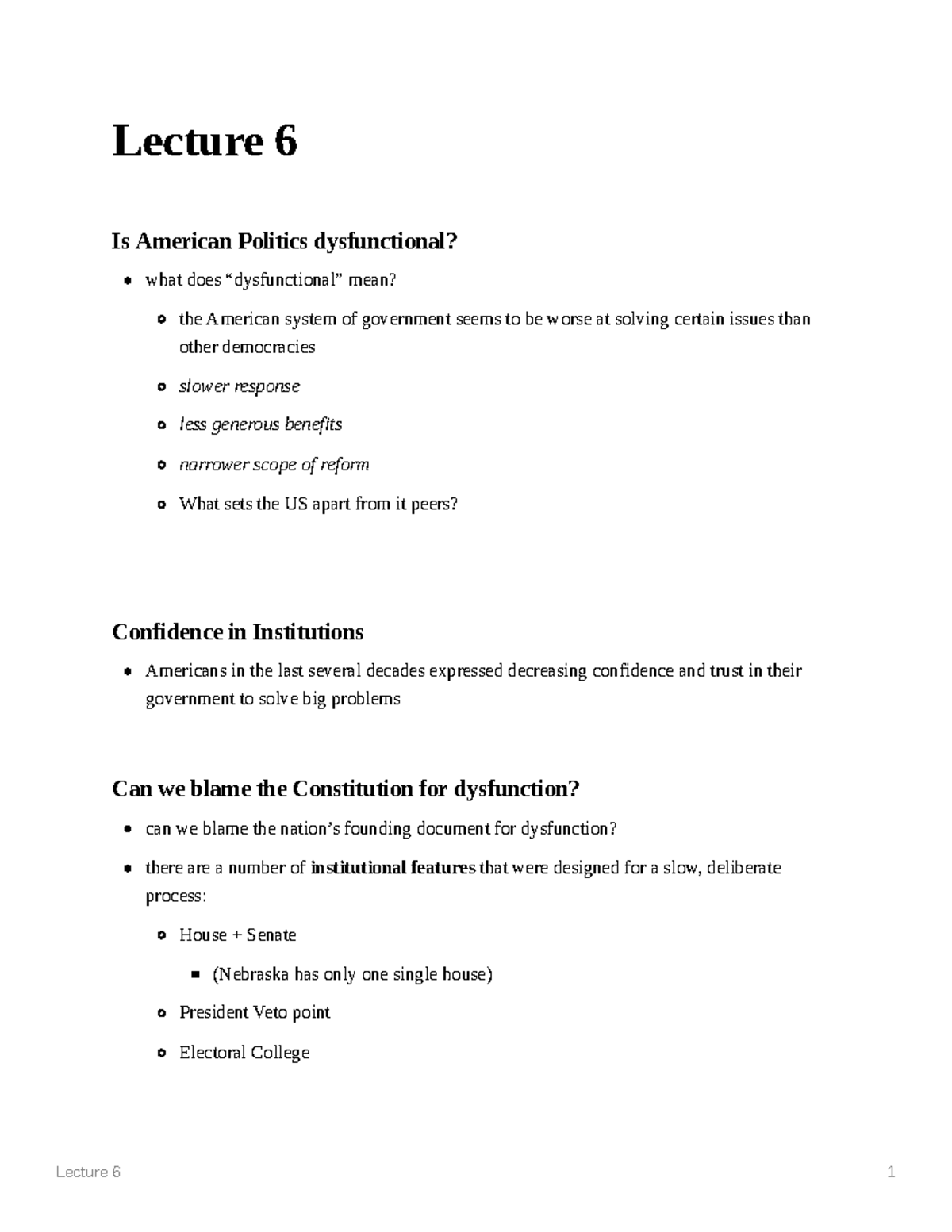 Lecture 6 - Lecture 6 Is American Politics dysfunctional? what does