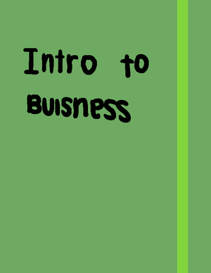 BUS 101 Chapter 2 Lecture Notes Understanding How Economics and how it ...