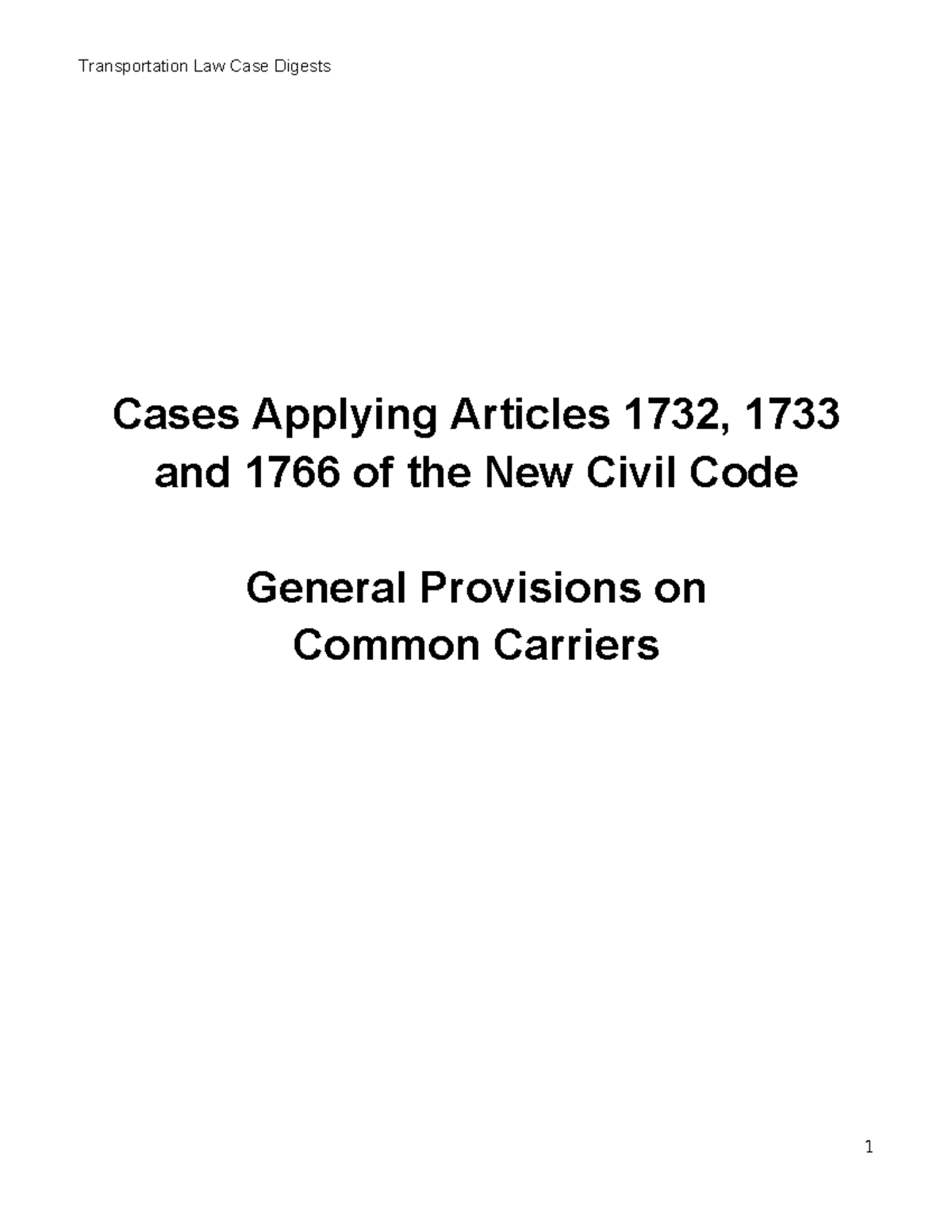 Compilation of Digests Transpo 1 - Cases Applying Articles 1732, 1733 ...